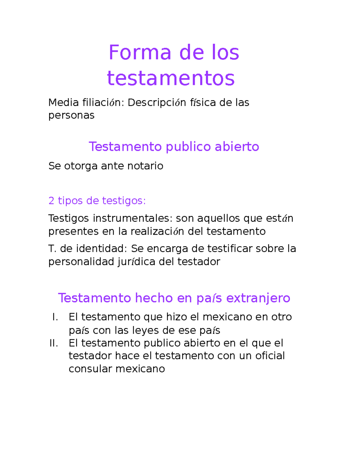 Forma de los testamentos - Forma de los testamentos Media filiación ...