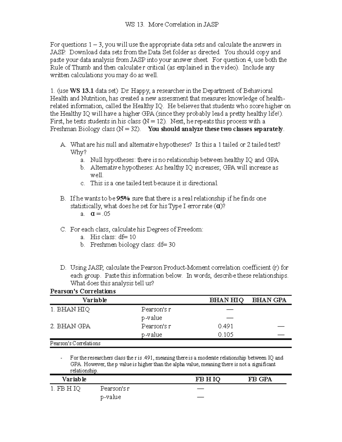 WS 13. More correlation in JASP - For questions 1 – 3, you will use the ...