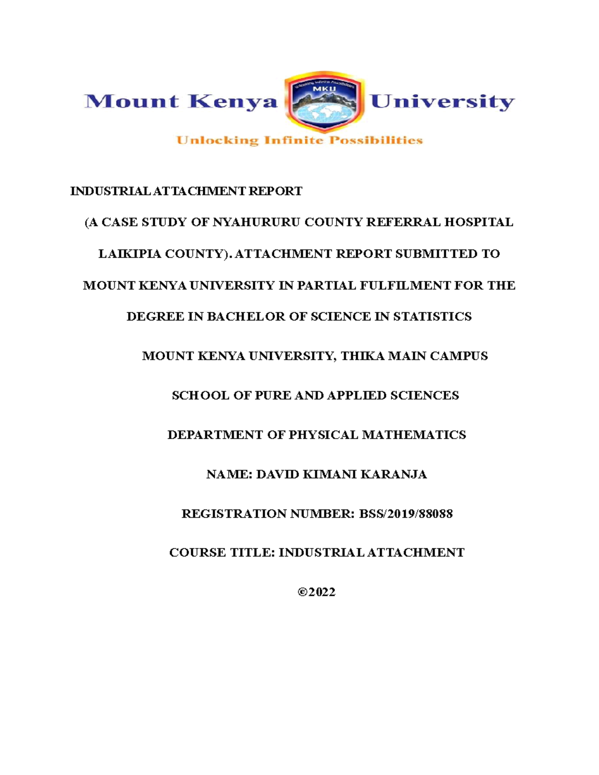 Mount Kenya university Industrial Attachment David - INDUSTRIAL ...