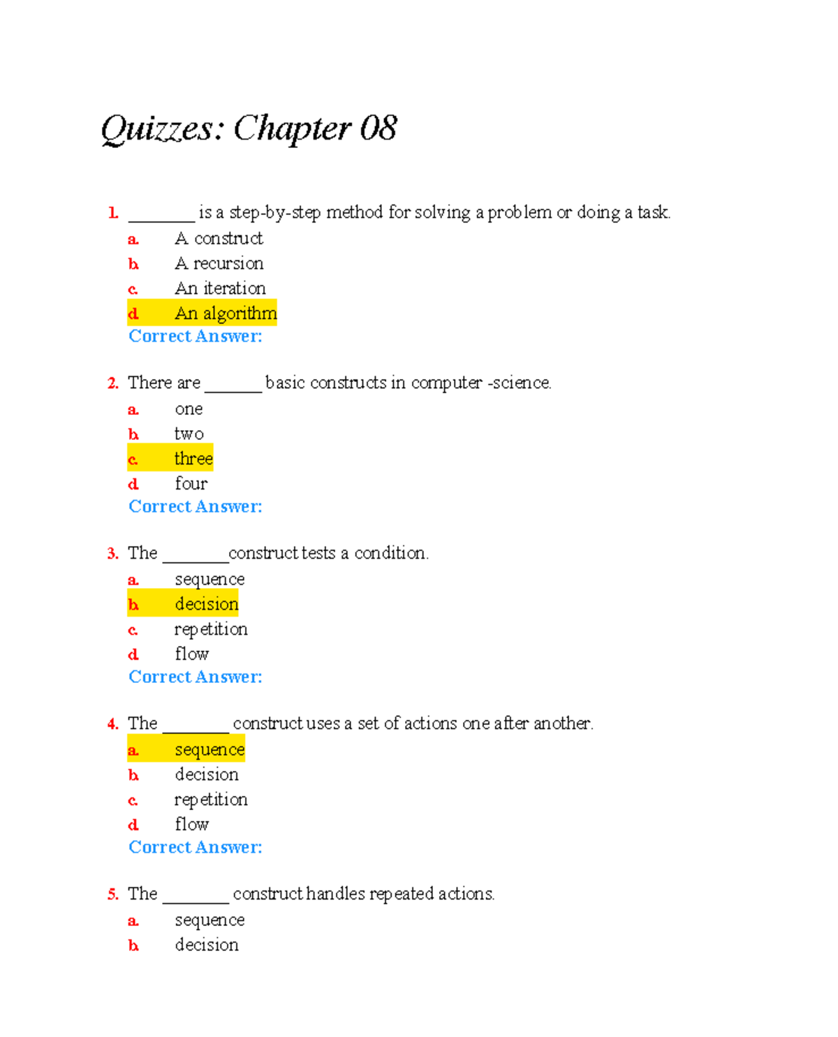 Chap08 Quiz Nguyễn Lâm Hà - Quizzes: Chapter 08 1. _______ is a step-by ...