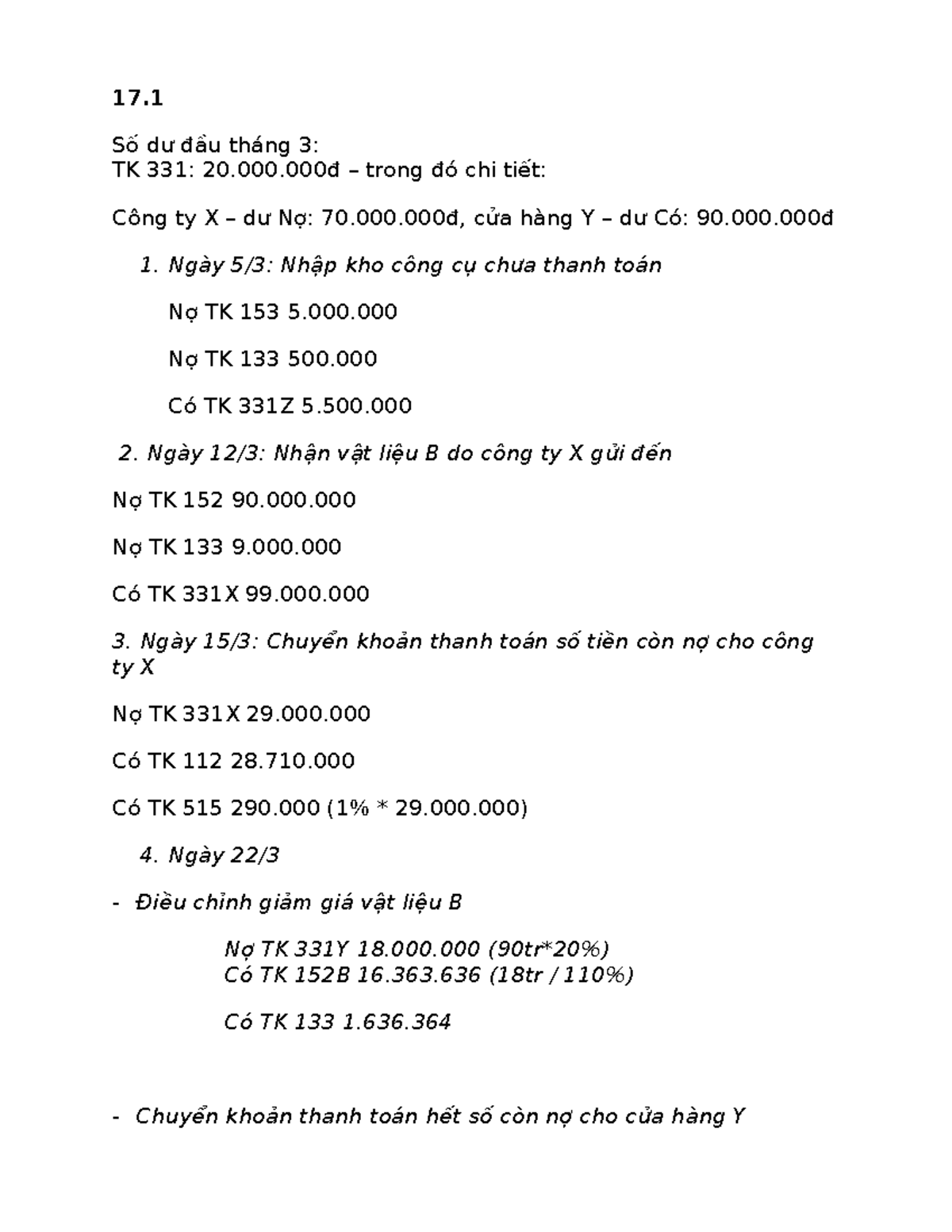 BT Chuong 17 - BT KTTC3 - 17. Số dư đầu tháng 3: TK 331: 20.000đ ...