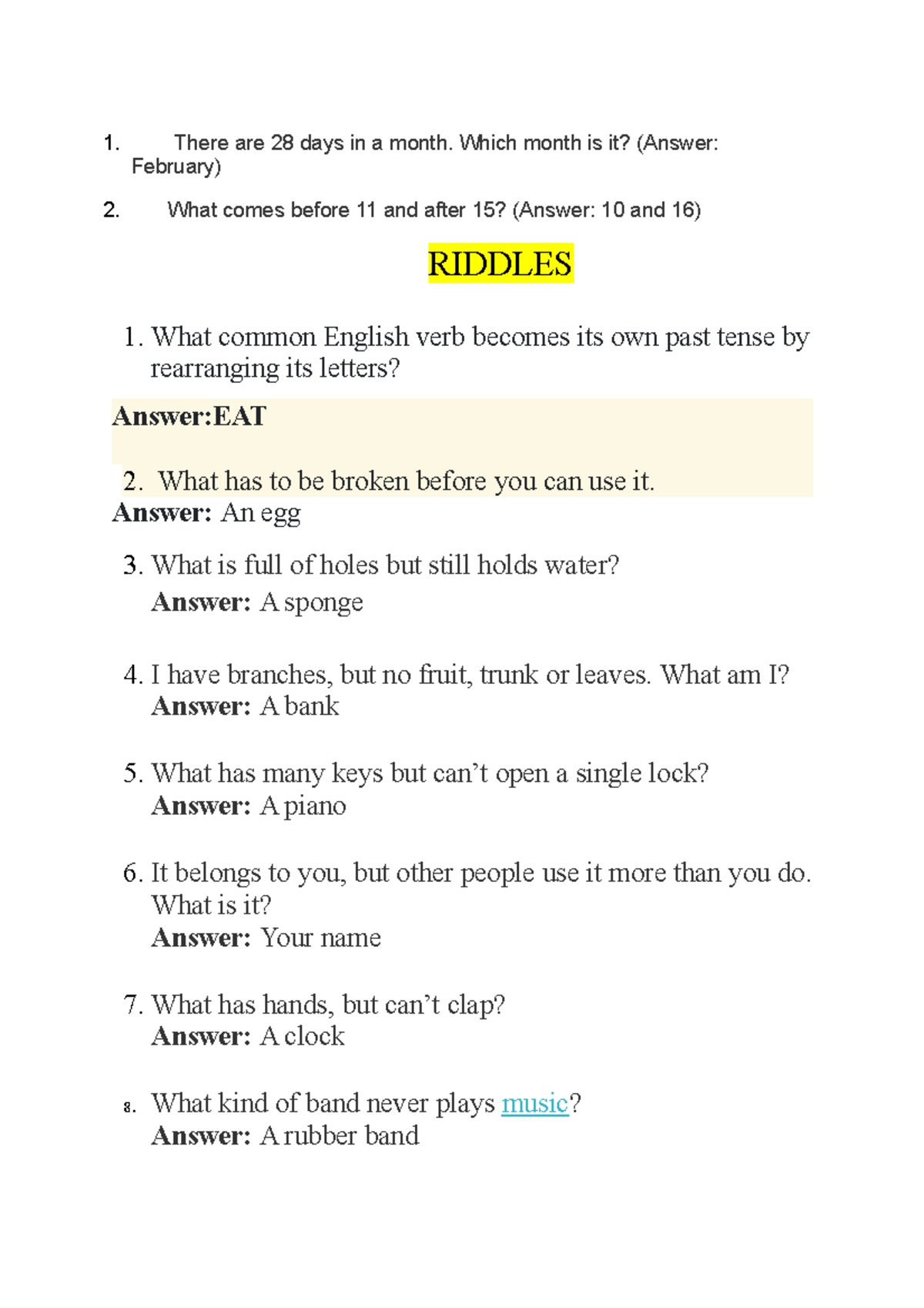 2J Riddles - 1. There are 28 days in a month. Which month is it ...