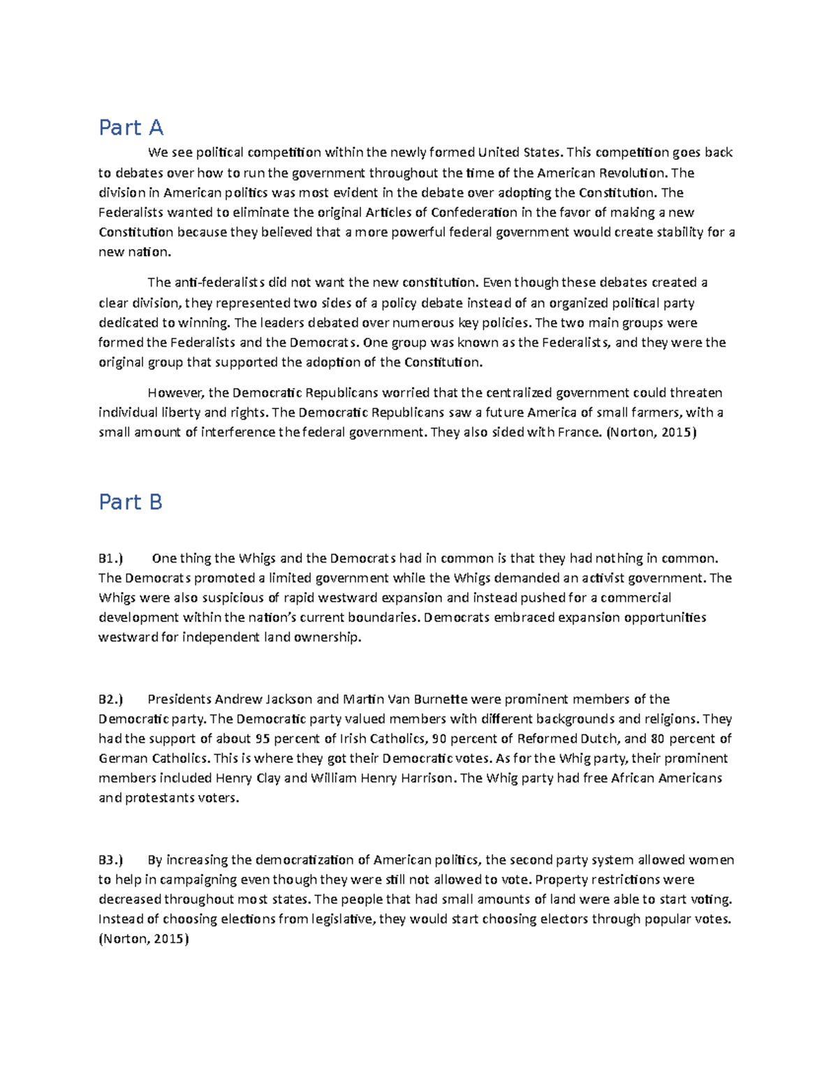 Task 2 - assignment - Part A We see political competition within the ...