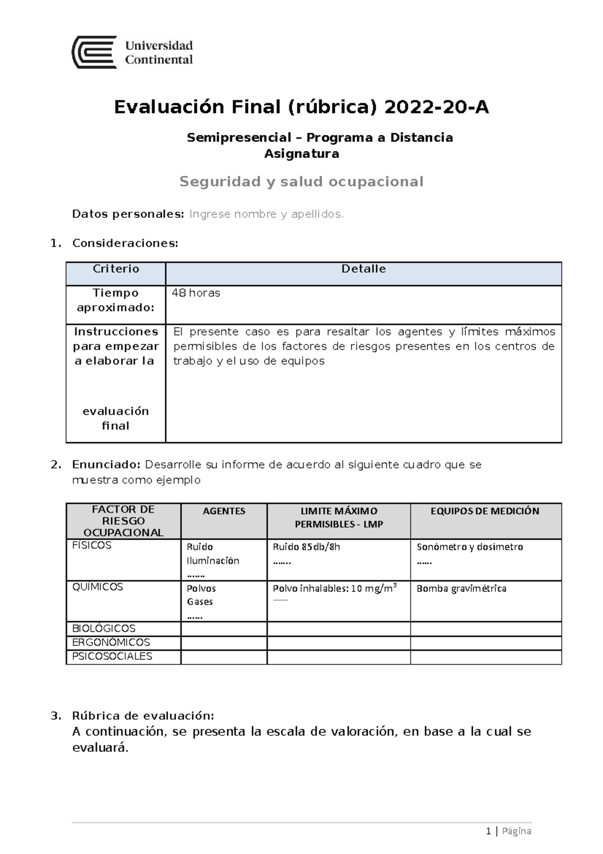 Prueba final rubrica - Evaluación Final (rúbrica) 2022-20-A Semipresencial – Programa a ...