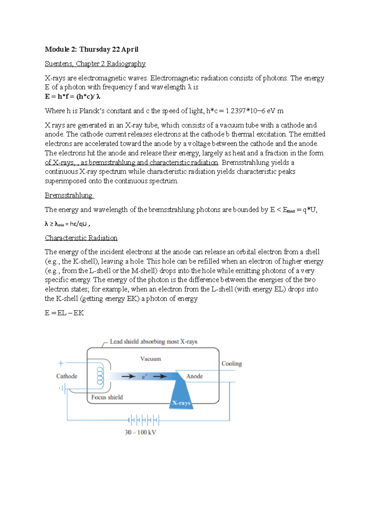 Imaging lecture notes - Module 2: Thursday 22 April Suentens, Chapter 2 ...