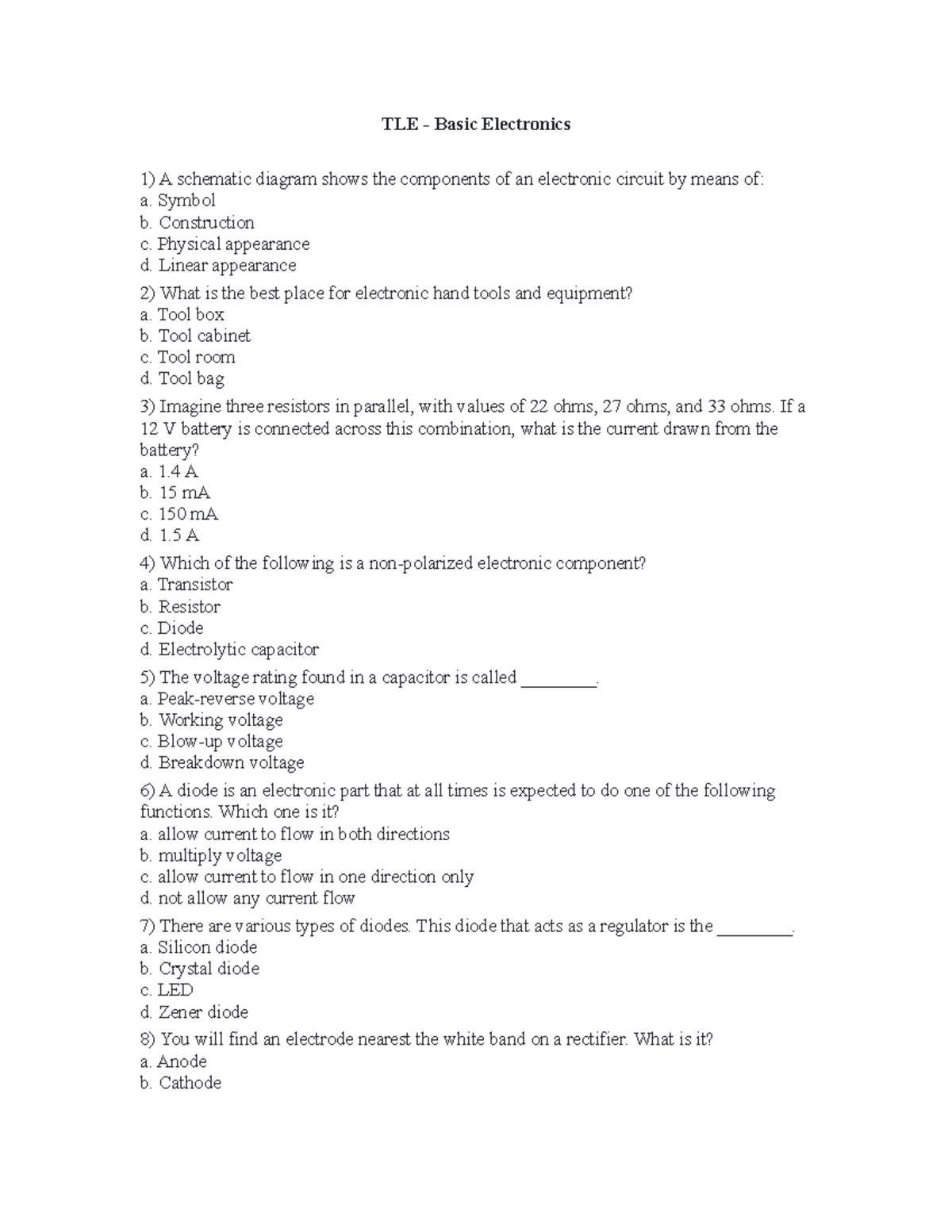 TLE EXAM - Basic Electronics - TLE - Basic Electronics A schematic ...
