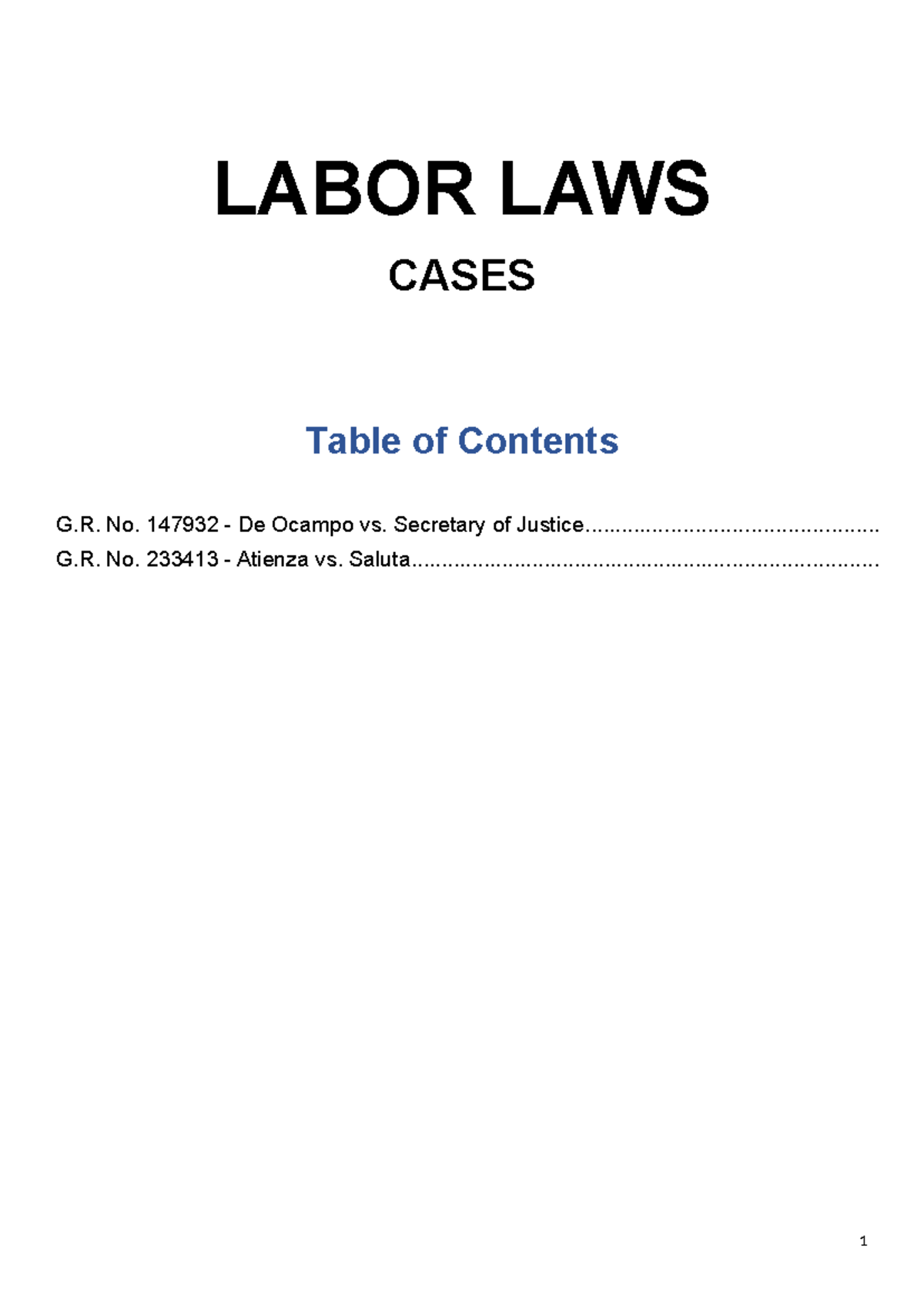 Labor LAWS Cases - Notes - LABOR LAWS CASES Table of Contents G. No ...