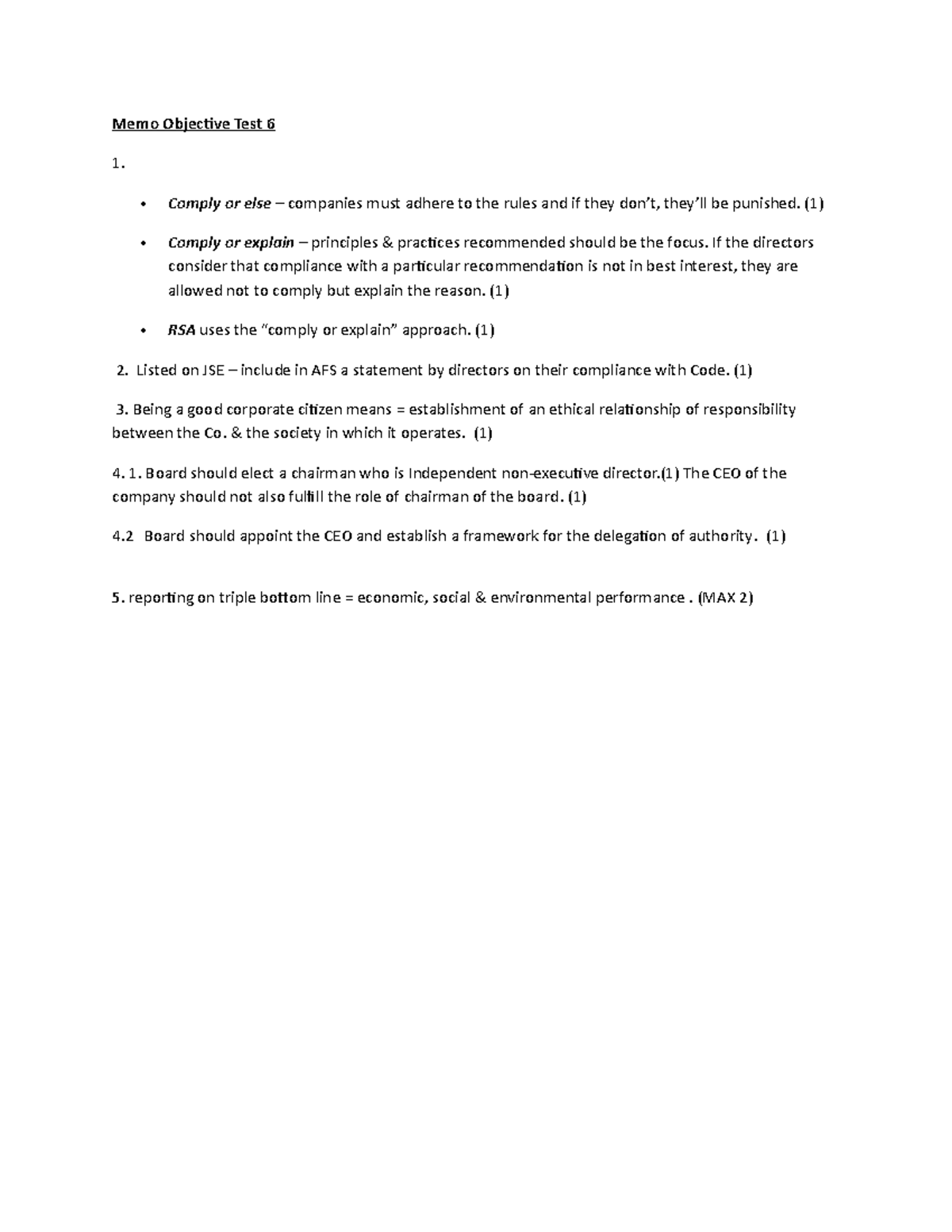 Memo Objective Test 6 - (1) Comply or explain – principles & practices ...