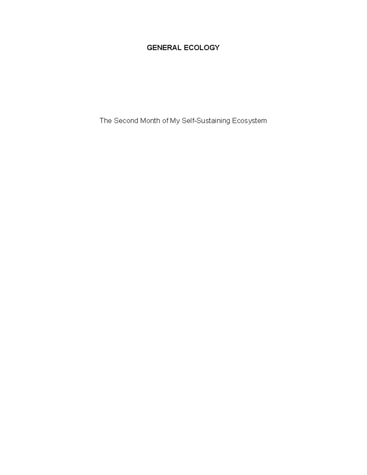 Terrarium Second Month Notes - GENERAL ECOLOGY The Second Month of My ...