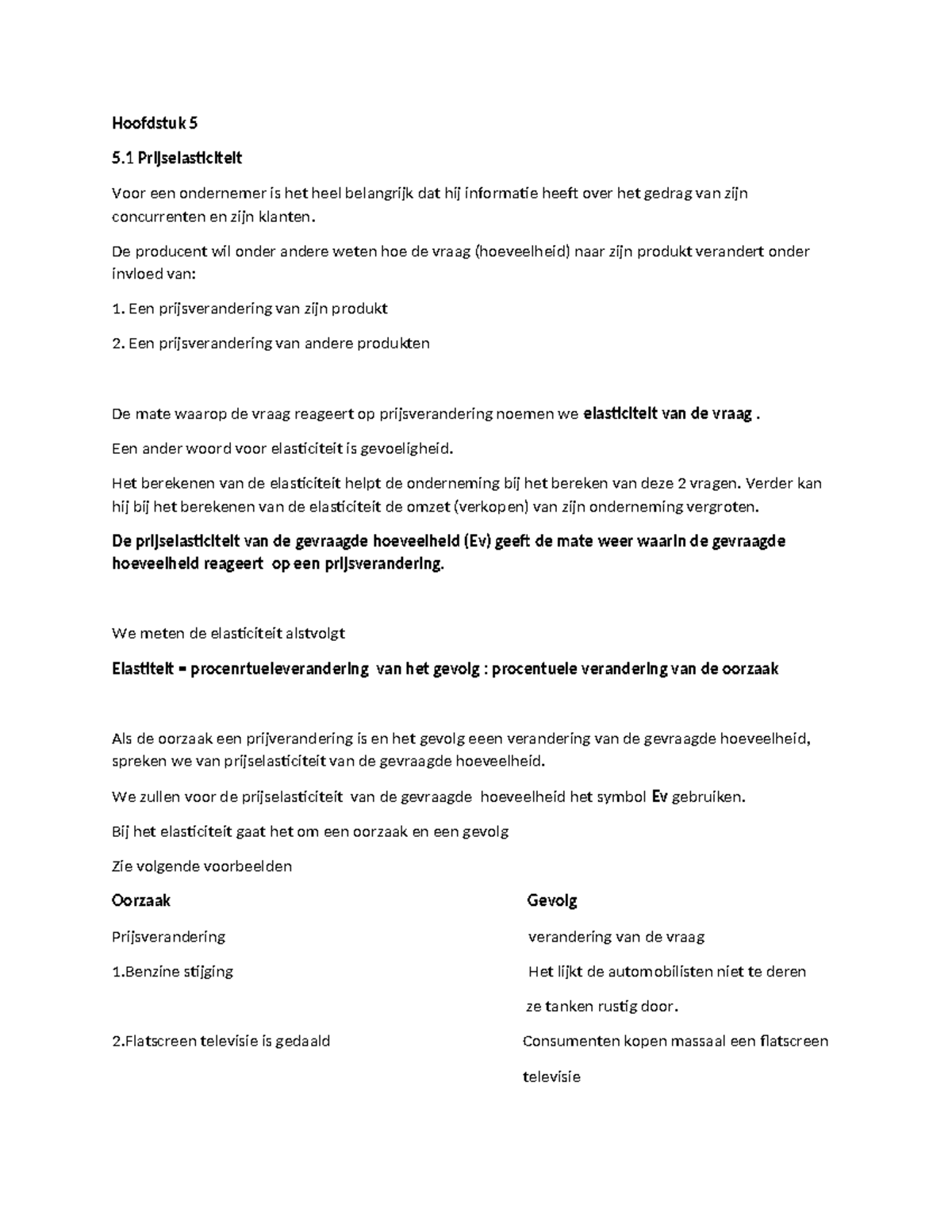 Elasticiteiten - Summary Economie - Hoofdstuk 5 5 Prijselasticiteit ...