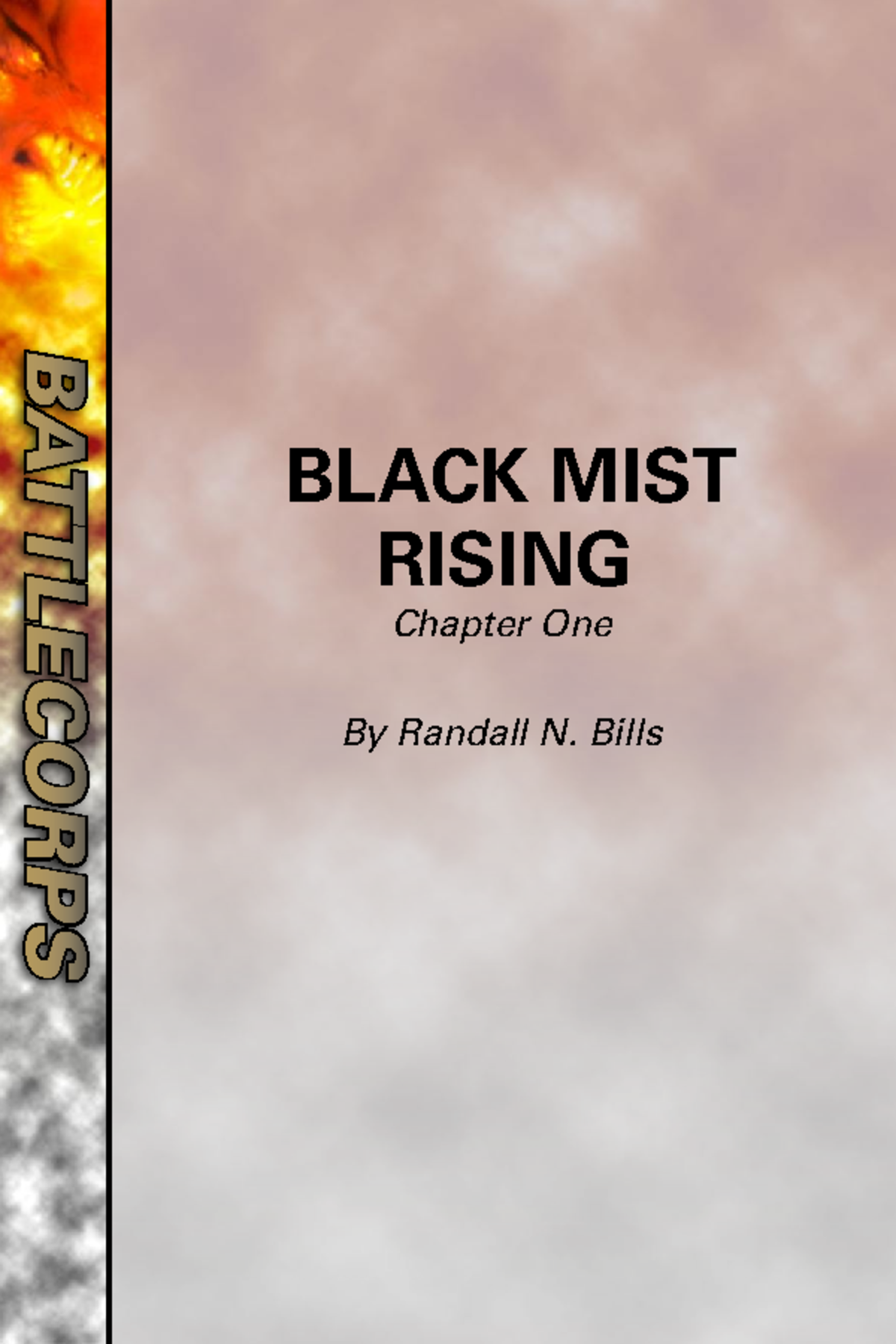 Battletech Battlecorps - Black Mist Rising - Chapter One - Randall N ...