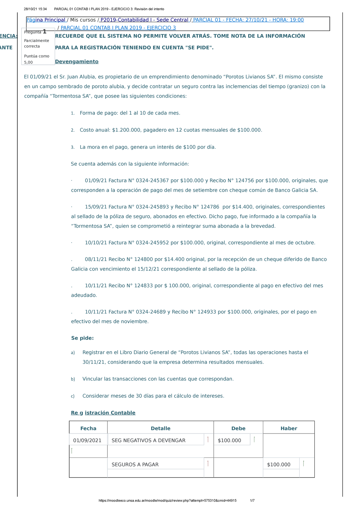 Parcial 01 Contab I PLAN 2019 - Ejercicio 3 Revisión del intento 125433 - Página Principal / Mis ...