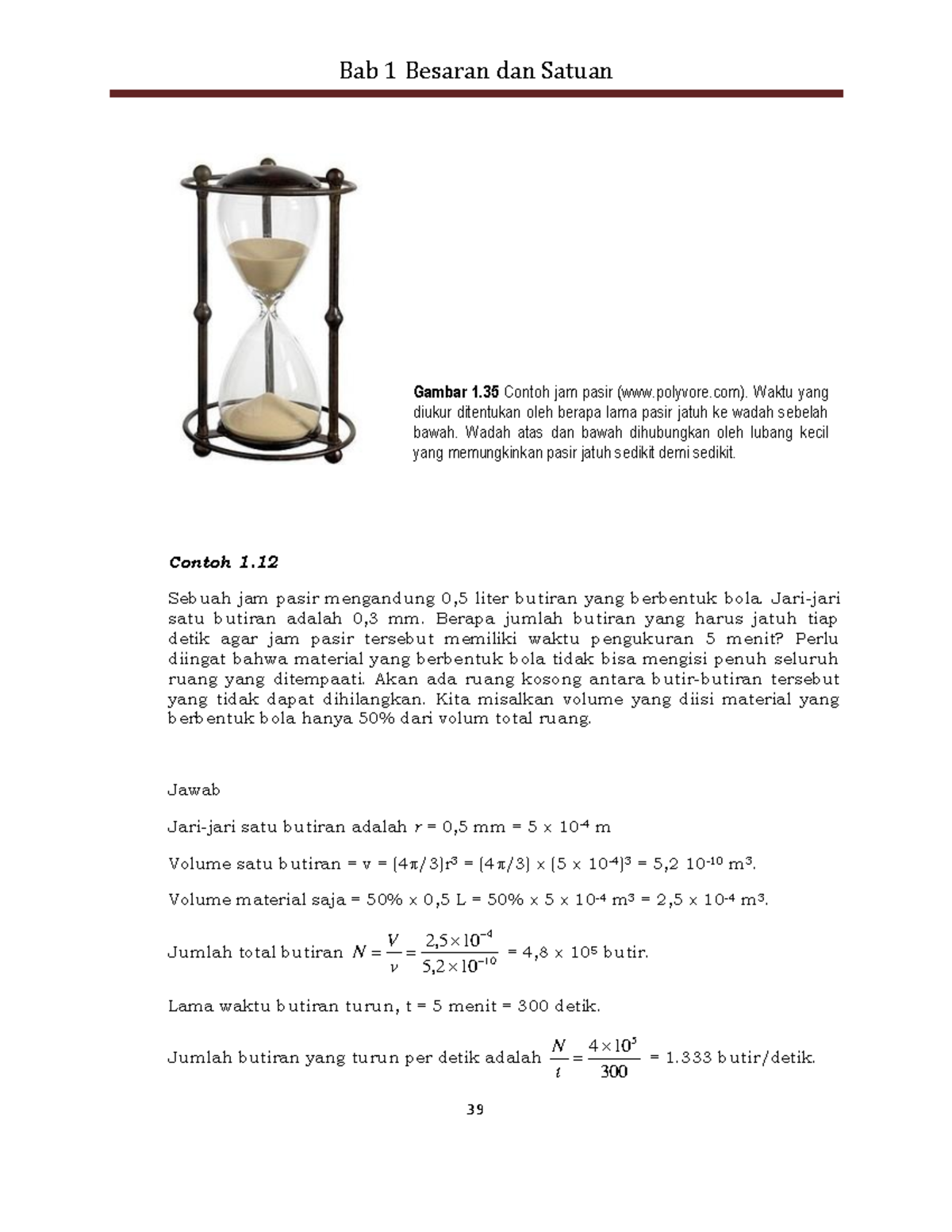 Diktat Fisika Dasar I 18 - Bab 1 Besaran dan Satuan 39 Contoh 1. Sebuah ...