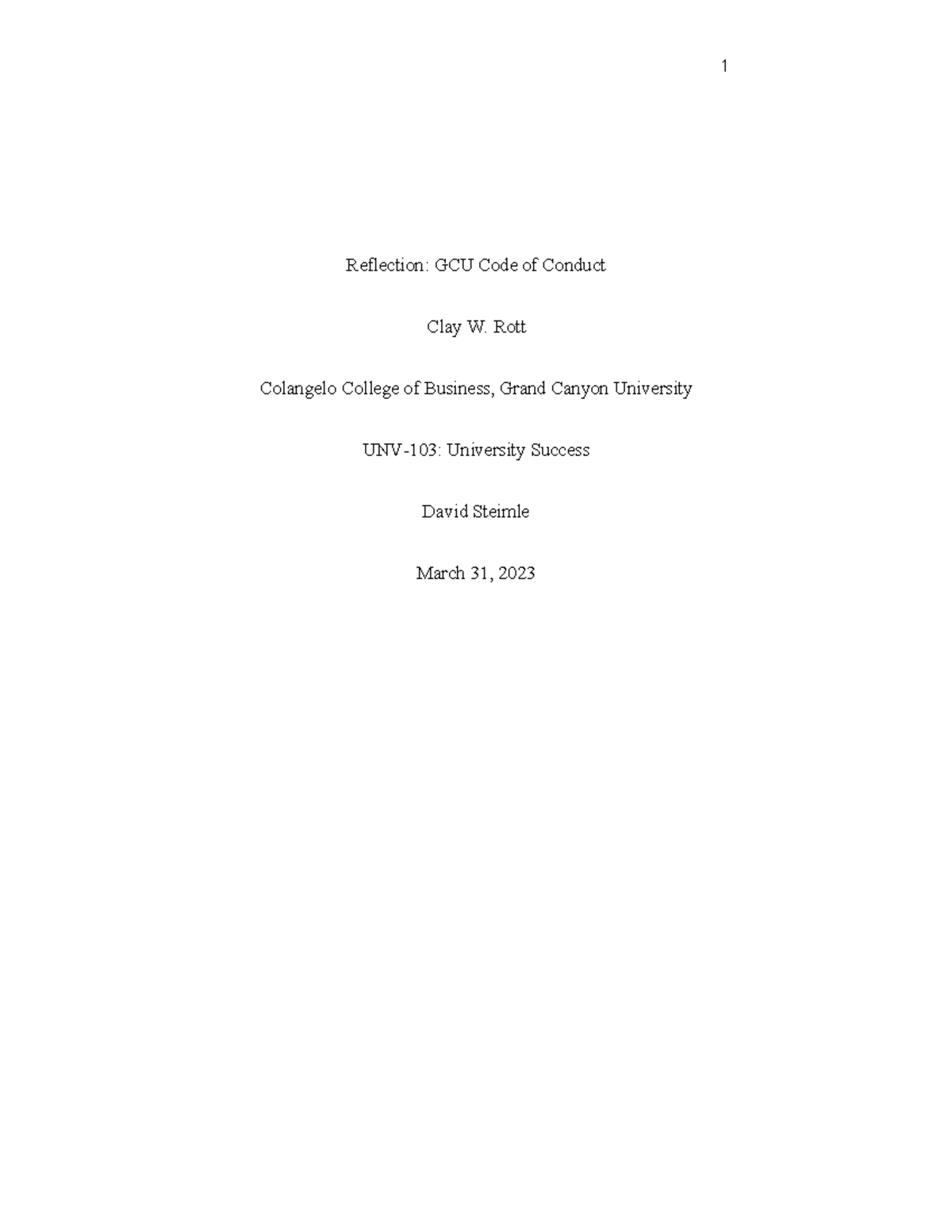 Reflection Gcu Code Of Conduct 1 Reflection Gcu Code Of Conduct Clay W Rott Colangelo