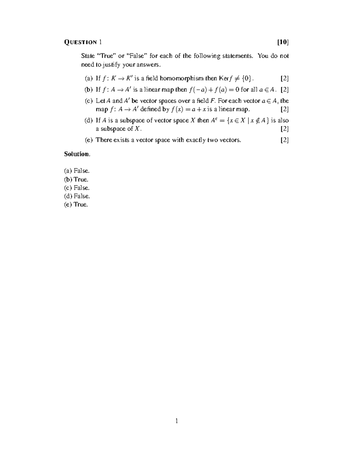 T1-Solution-1 - test 1 memo - State “True” or “False” for each of the ...