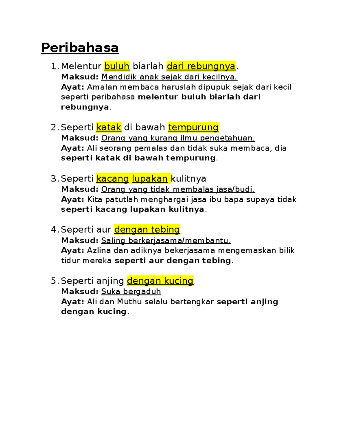 Peribahasa (MYE) - Peribahasa 1. Melentur buluh biarlah dari rebungnya ...
