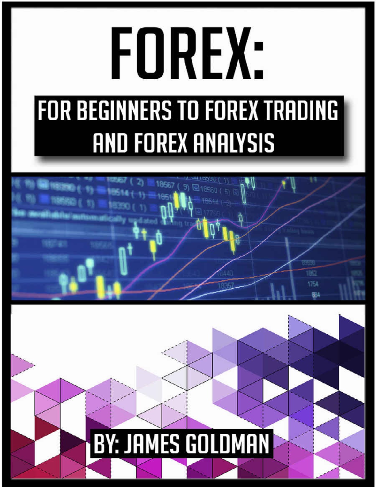Forex FOR Beginners TO Forex Trading - FOREX: FOR BEGINNERS TO FOREX ...