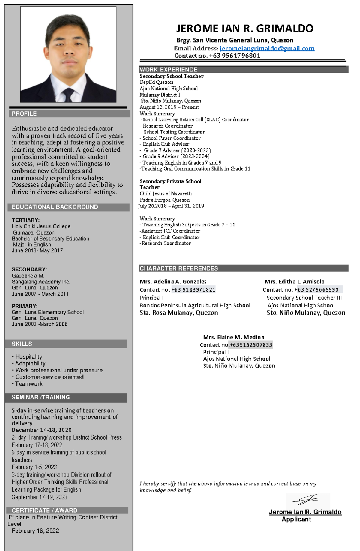 CV-Jerome Ian R - none - JEROME IAN R. GRIMALDO Brgy. San Vicente General Luna, Quezon Email ...