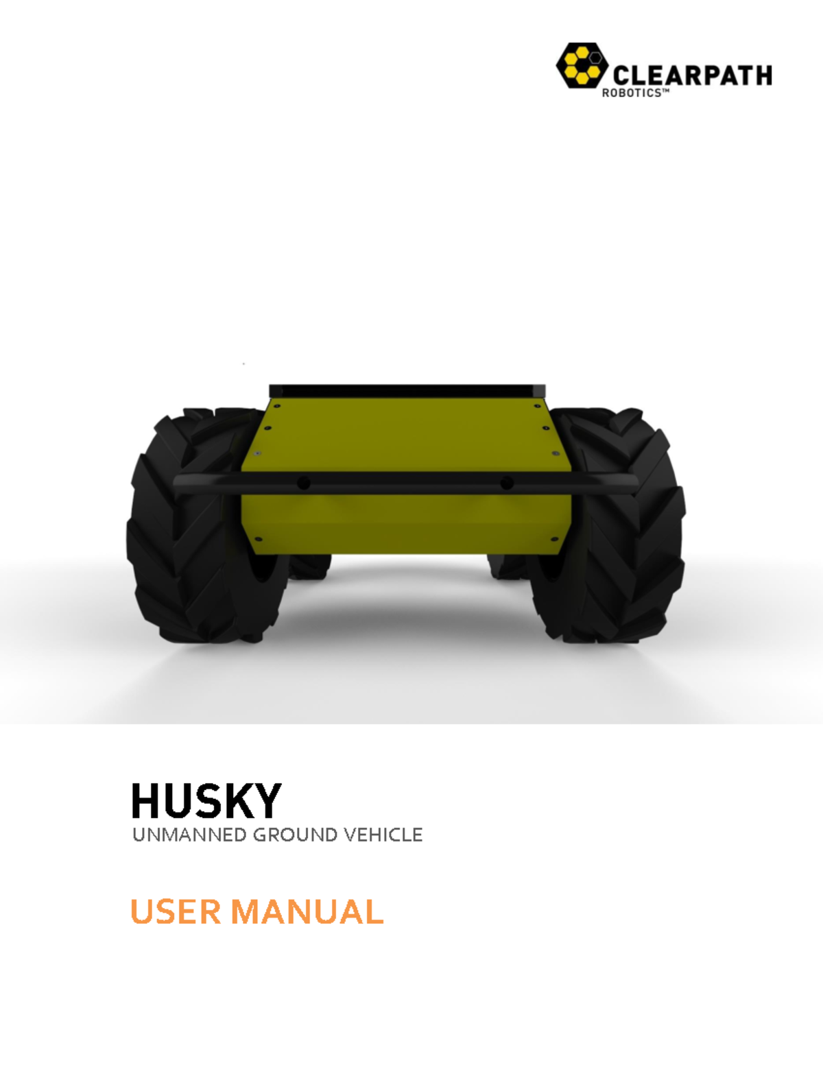 Husky A200 UGV User Manual 0 - HUSKY HUSKY USER MANUAL UNMANNED GROUND VEHICLE Contents CONTENTS ...