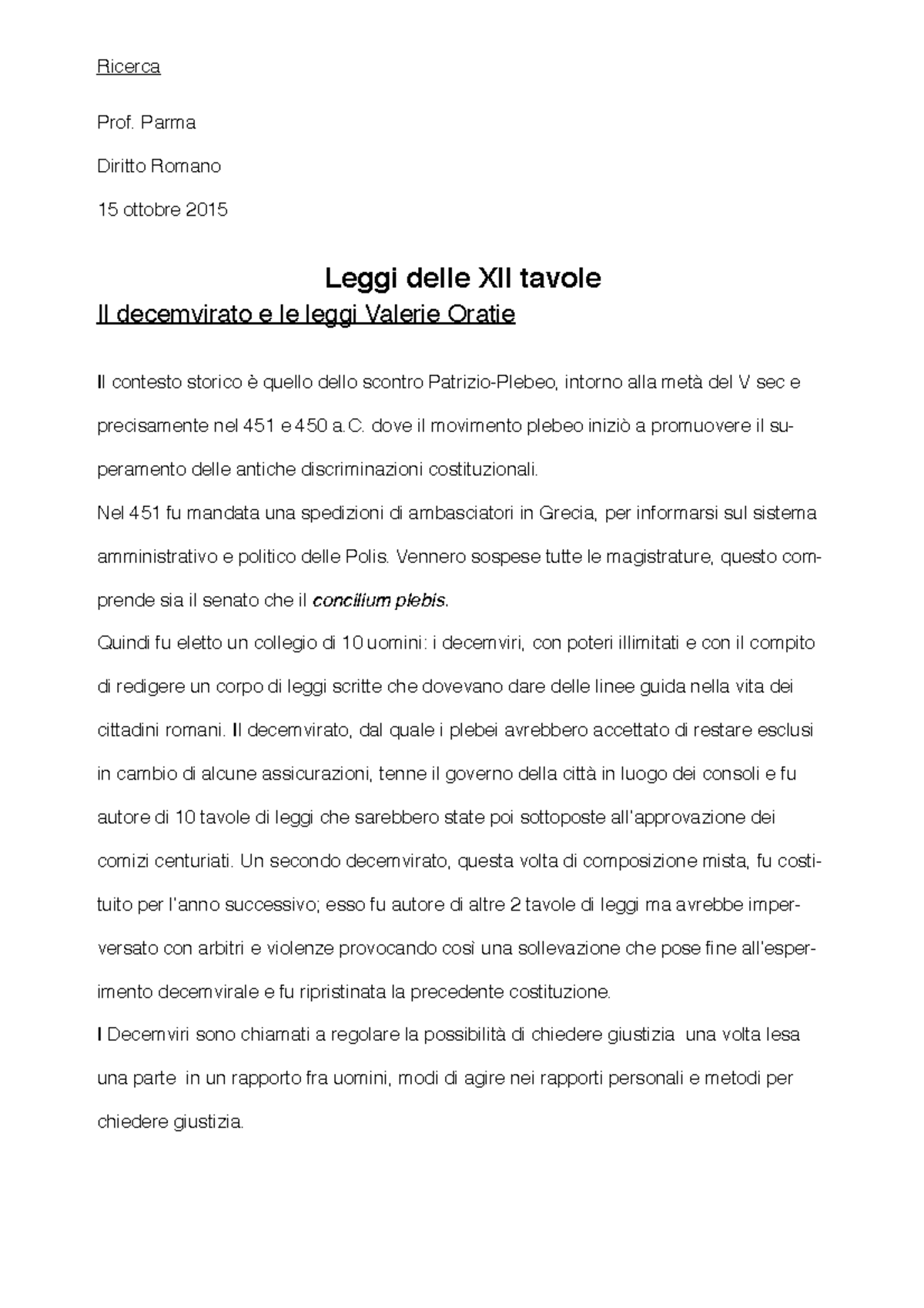 Le dodici tavole riassunto - Ricerca Prof. Parma Diritto Romano 15 ...
