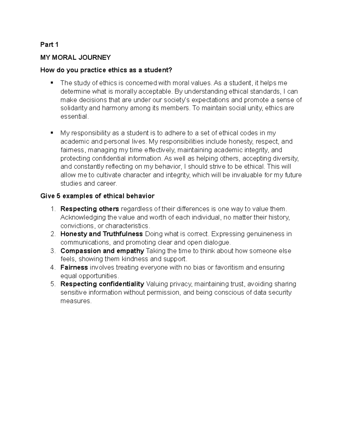 MY Moral Journey - VRTS 114 - Part 1 MY MORAL JOURNEY How do you practice ethics as a student ...
