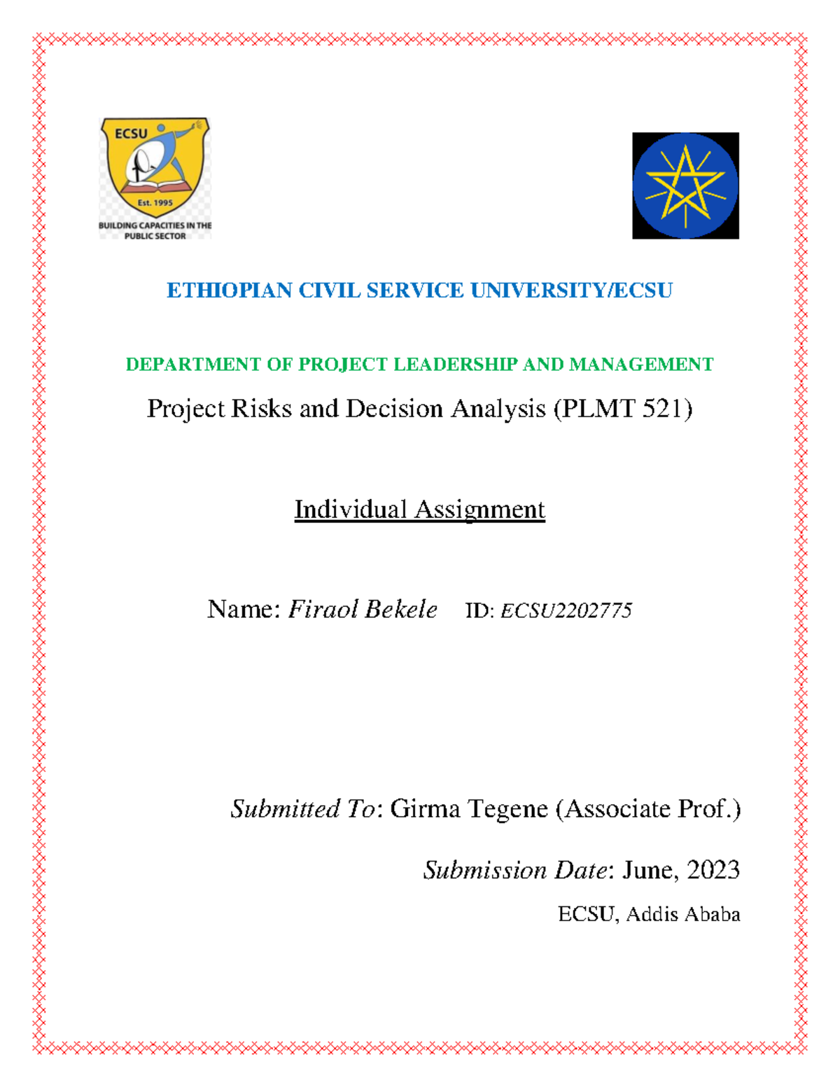 Risk Individual Assignment - ETHIOPIAN CIVIL SERVICE UNIVERSITY/ECSU ...