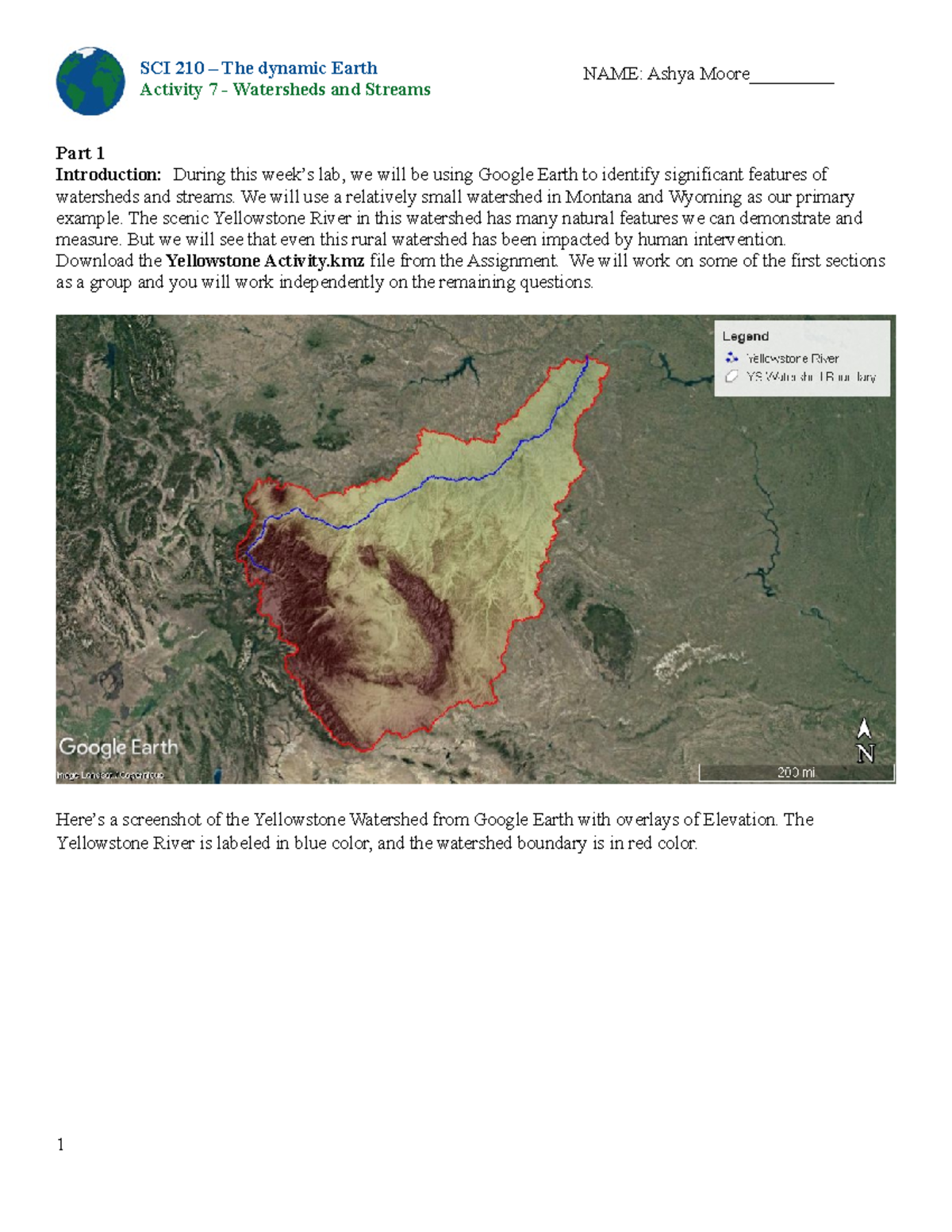 Activity 7 Watersheds - Dr. Chia Wu - SCI 210 – The dynamic Earth Activity 7 - Watersheds and ...