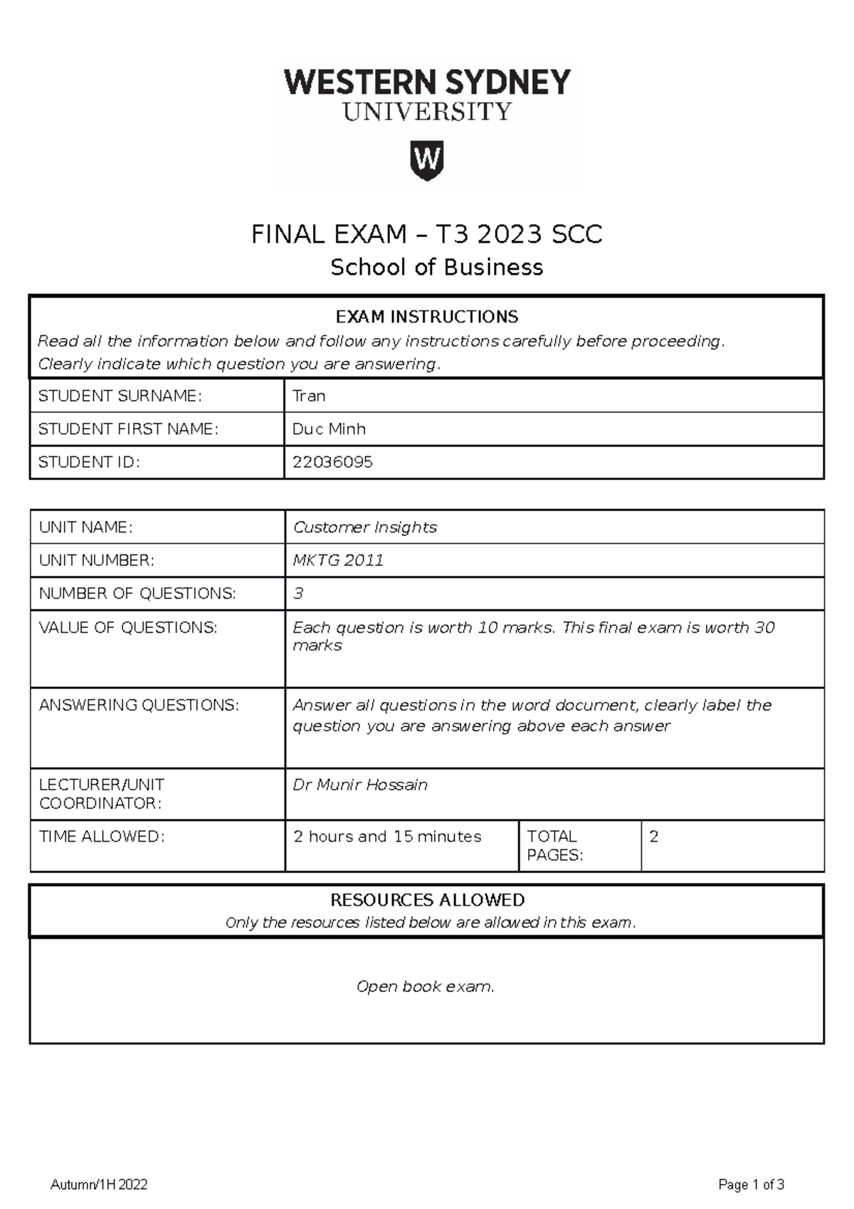 Customer insight final exam - FINAL EXAM – T3 2023 SCC School of ...