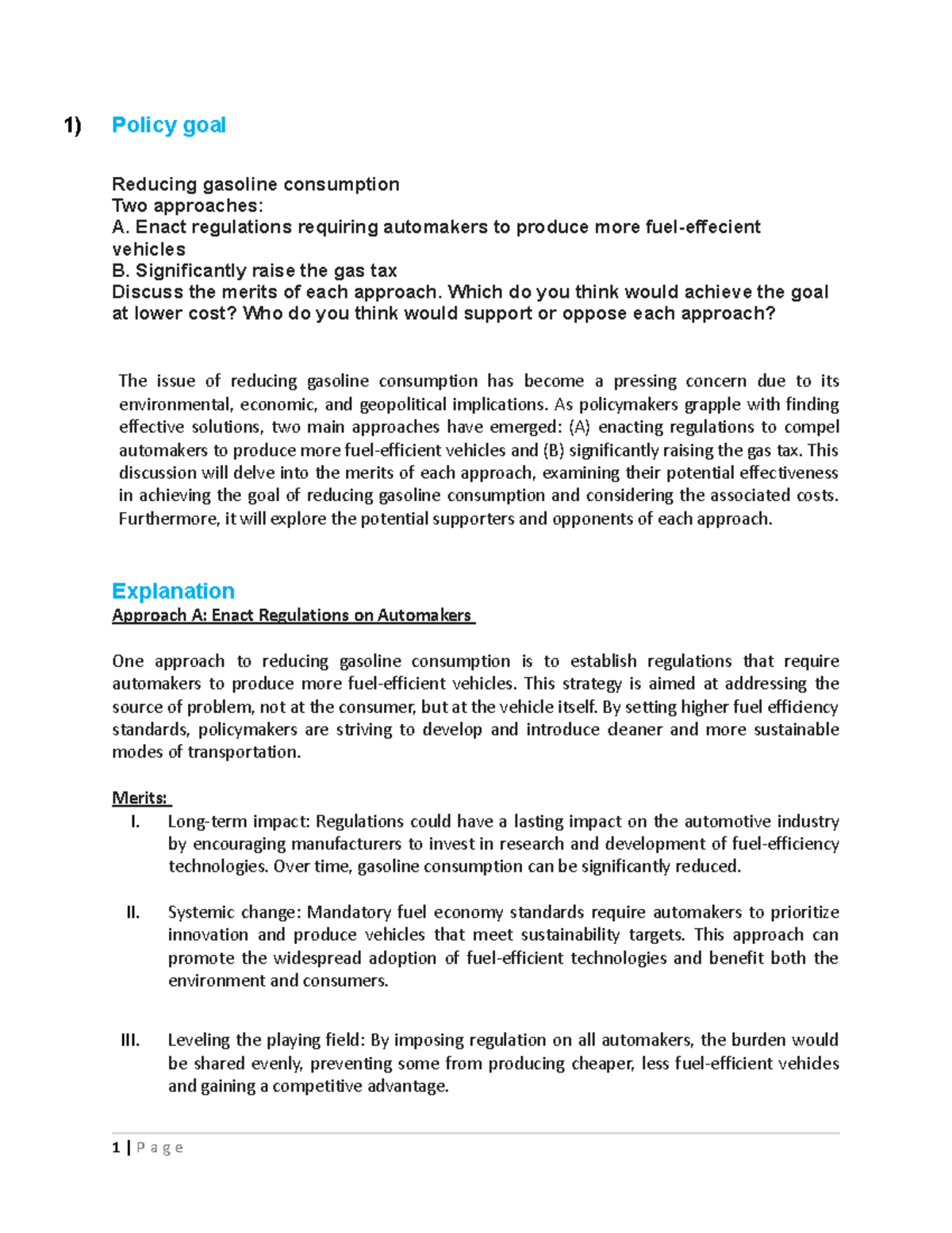 Policy goal - Assignment for economics - 1) Policy goal Reducing ...