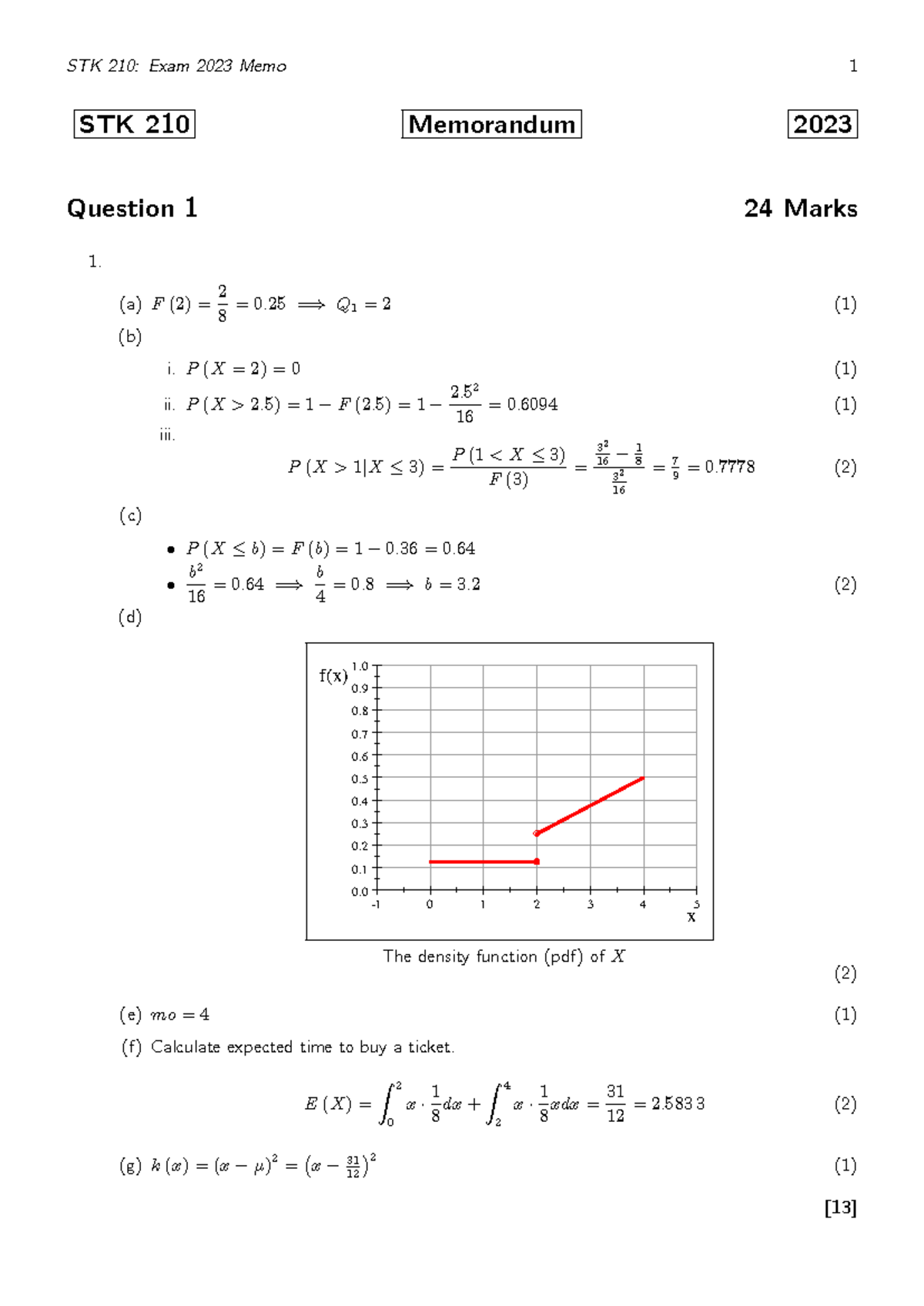 2023 Exam Memo - STK 210 Memorandum 2023 Question 1 24 Marks 1. (a) F ...