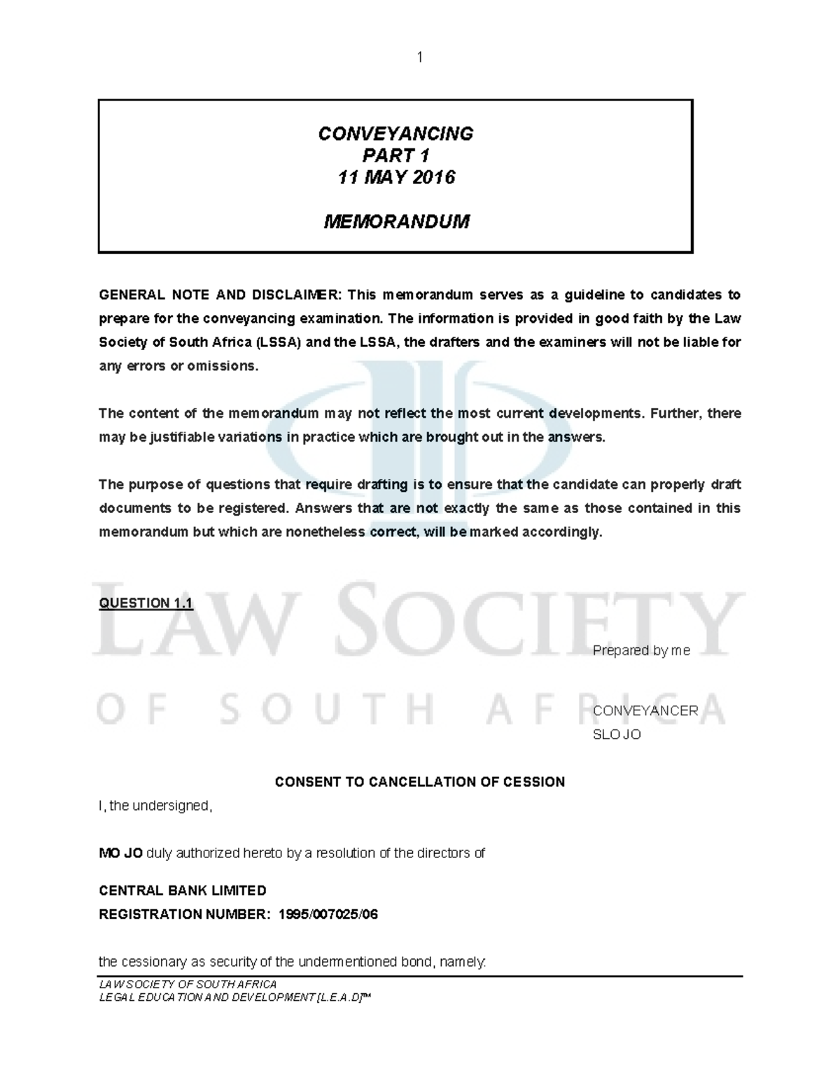 Conveyancing 2016 exam memo - LAW SOCIETY OF SOUTH AFRICA CONVEYANCING ... Conveyancing 2016 exam memo - LAW SOCIETY OF SOUTH AFRICA CONVEYANCING ...