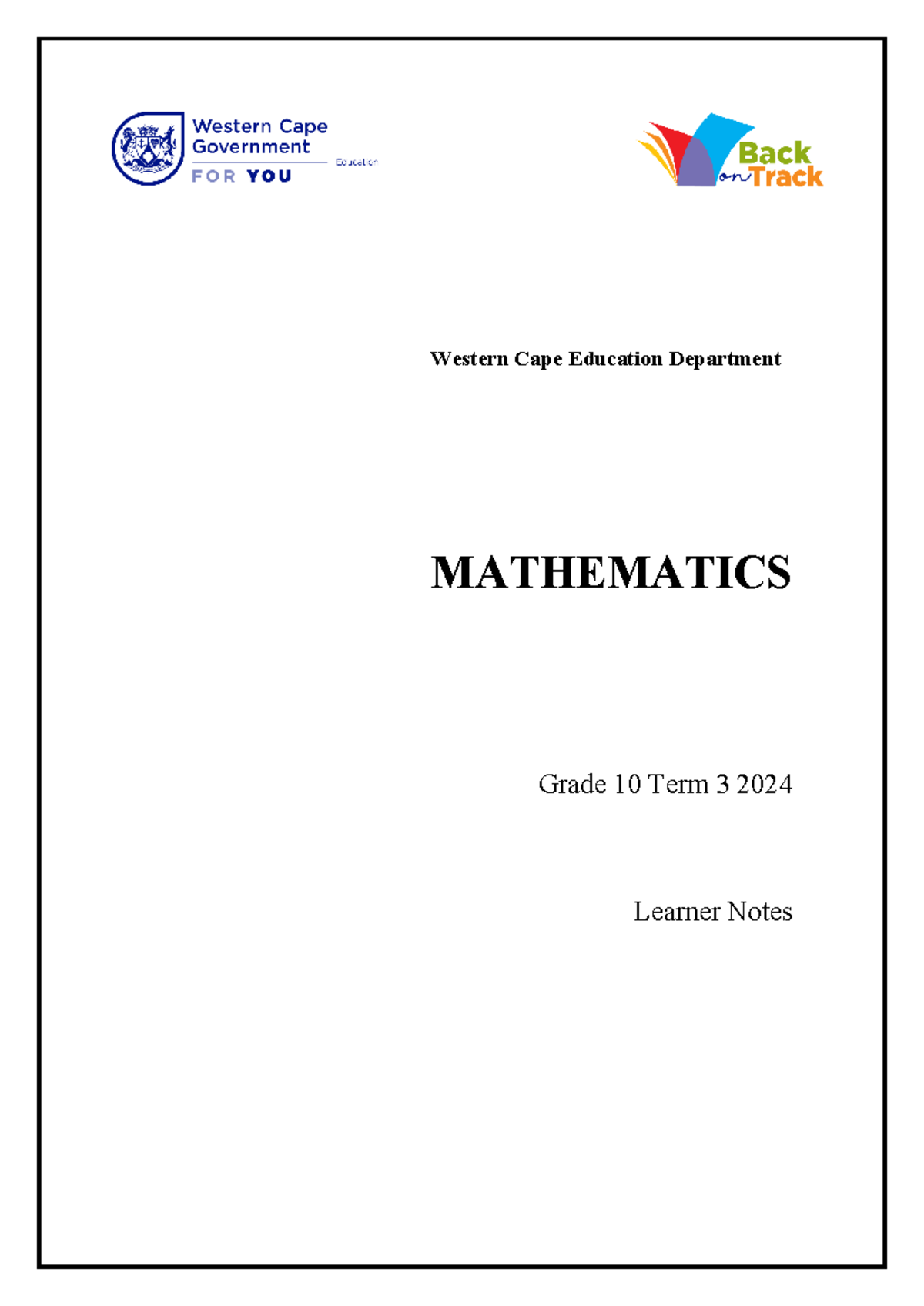 Mathematics 2024 BOT Grade 10 Term 3 Learner Notes - MATHEMATICS Grade ...