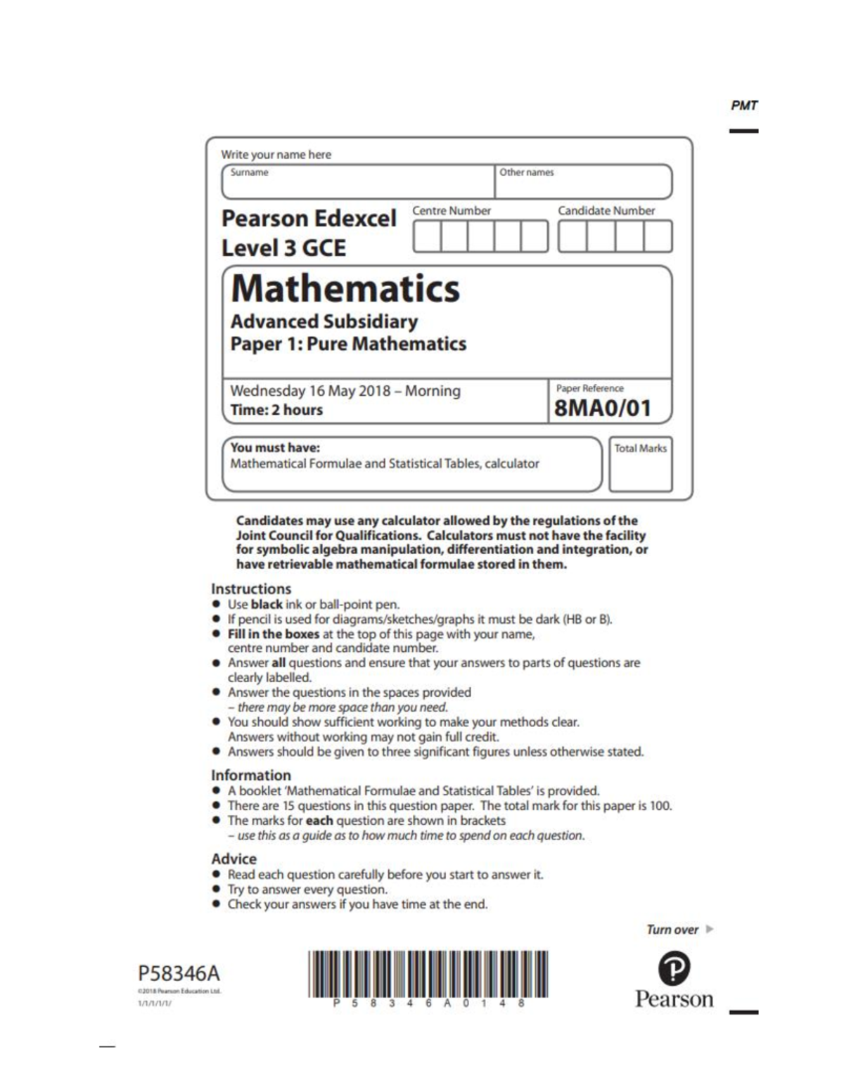 June 2018 AS Maths Pure QP - PMT Write your name here Surname Other ...