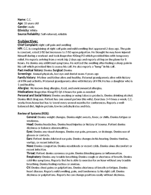 Soap mel dvt - soap note - Name: C. Age: 33 years old Gender: male ...