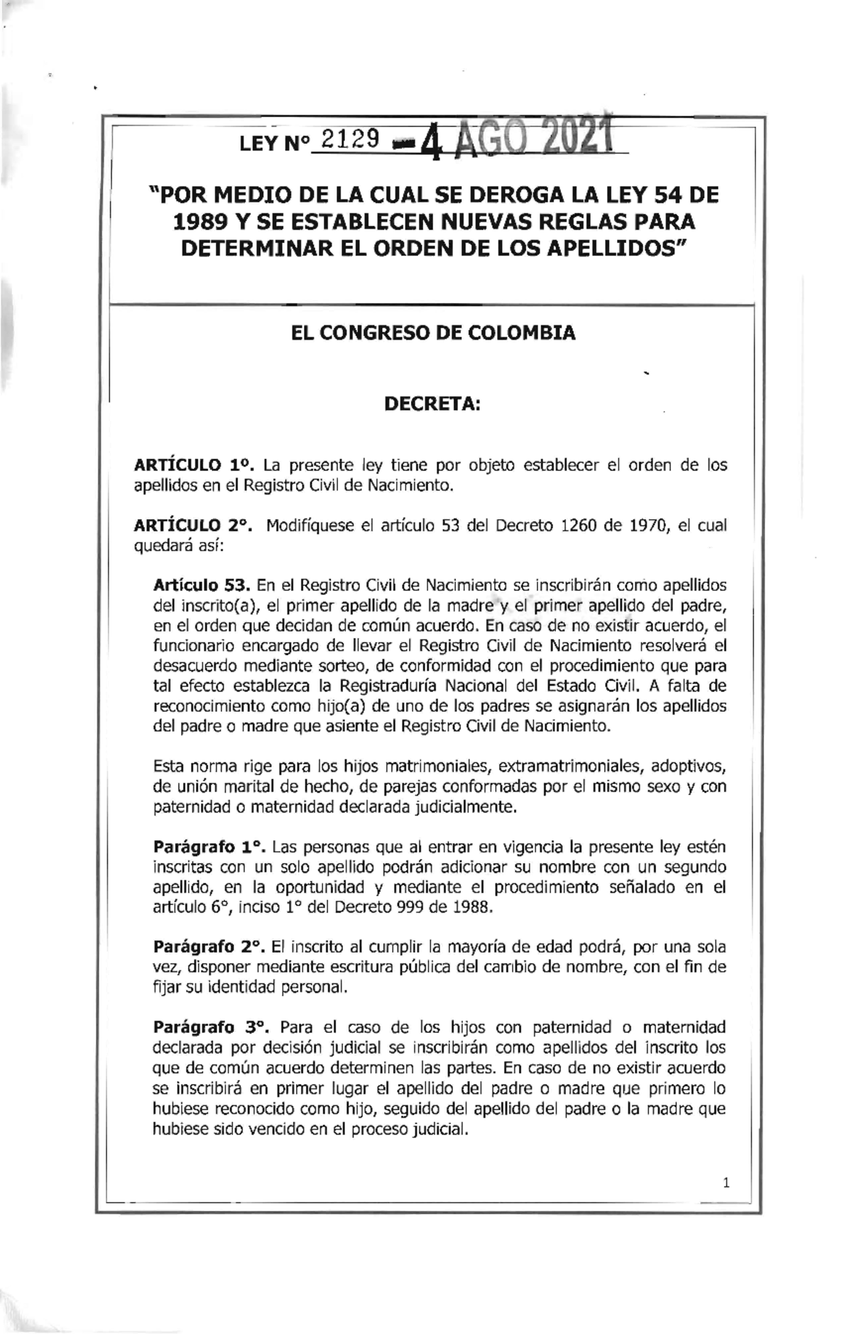 LEY 2129 DEL 4 DE Agosto DE 2021 - "POR MEDIO DE LA CUAL SE DEROGA LA ...