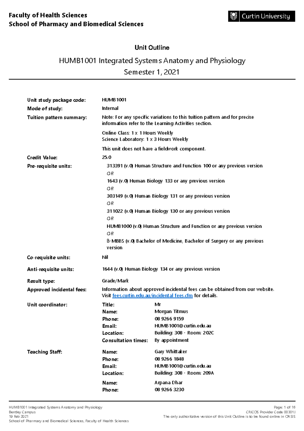 HUMB1001 Integrated Systems Anatomy and Physiology Semester 1 2021 ...