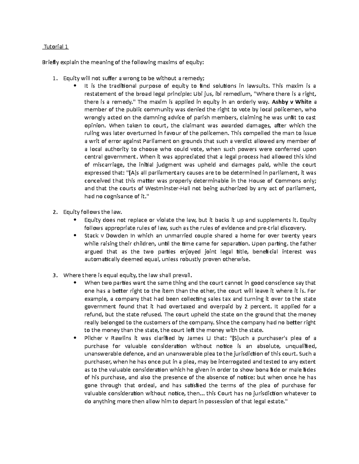 Equity and Trust I (Tutorial 1) - Tutorial 1 Briefly explain the ...