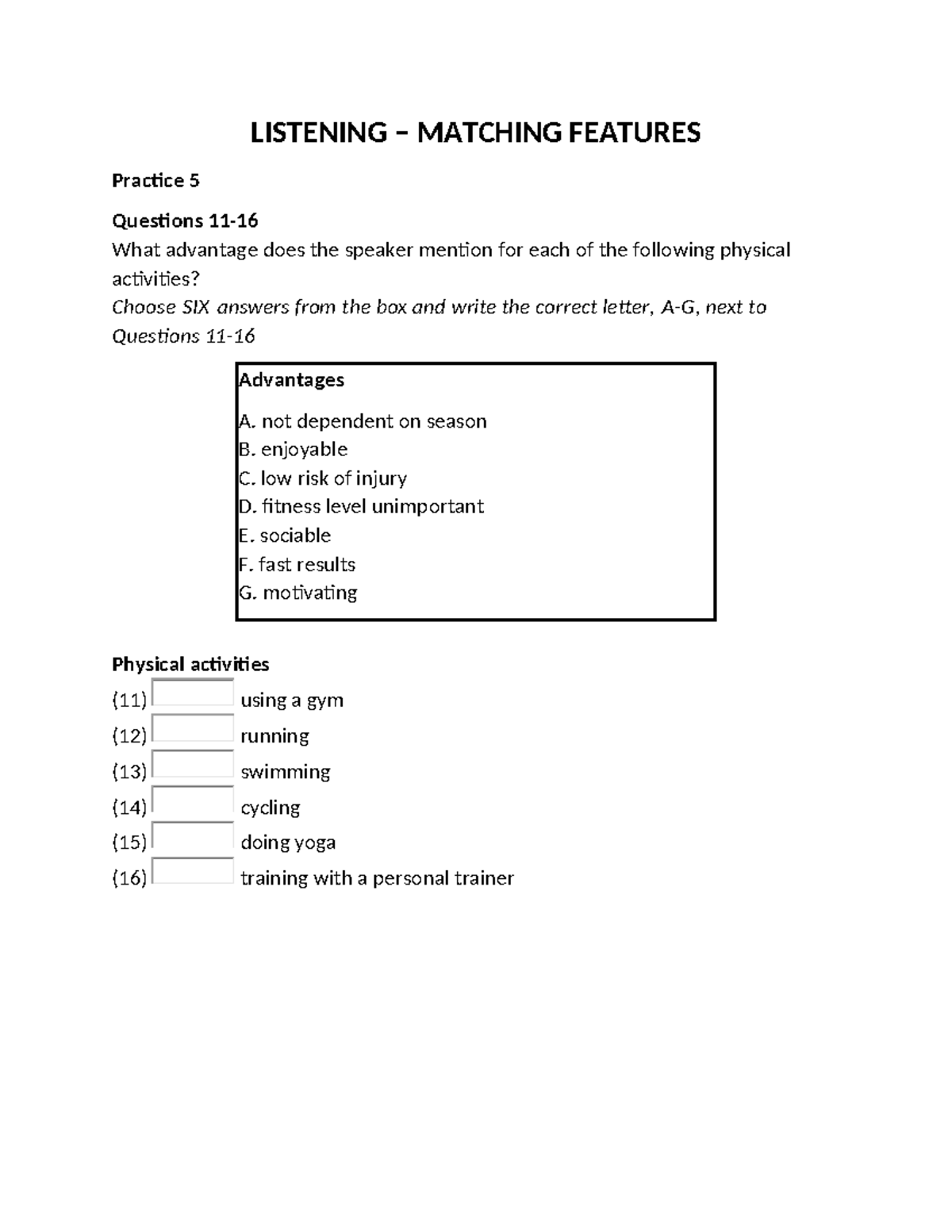 Listening Reading Matching 7 - LISTENING – MATCHING FEATURES Practice 5 ...