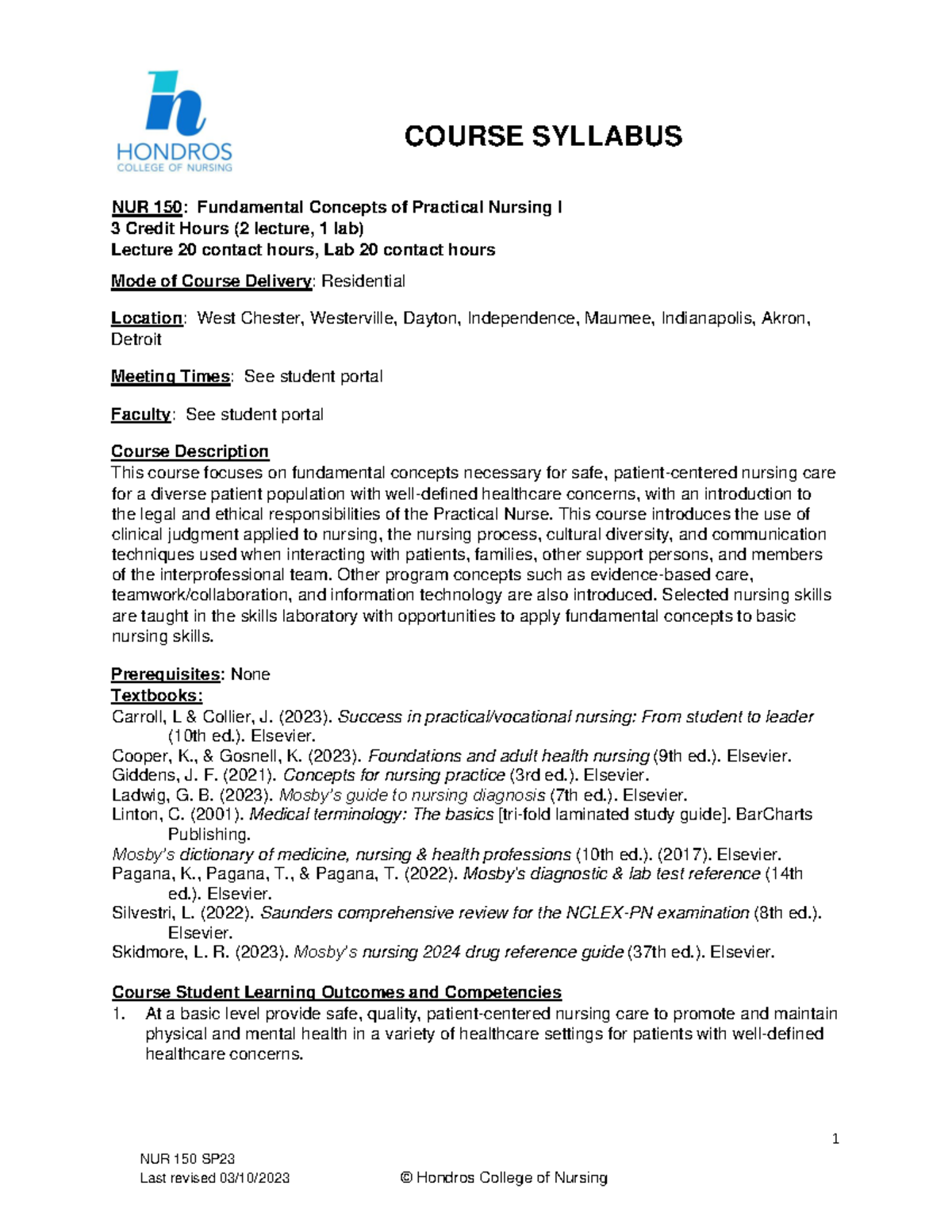 NUR 150 Syllabus SP24 - practice - COURSE SYLLABUS 1 NUR 150 SP Last ...
