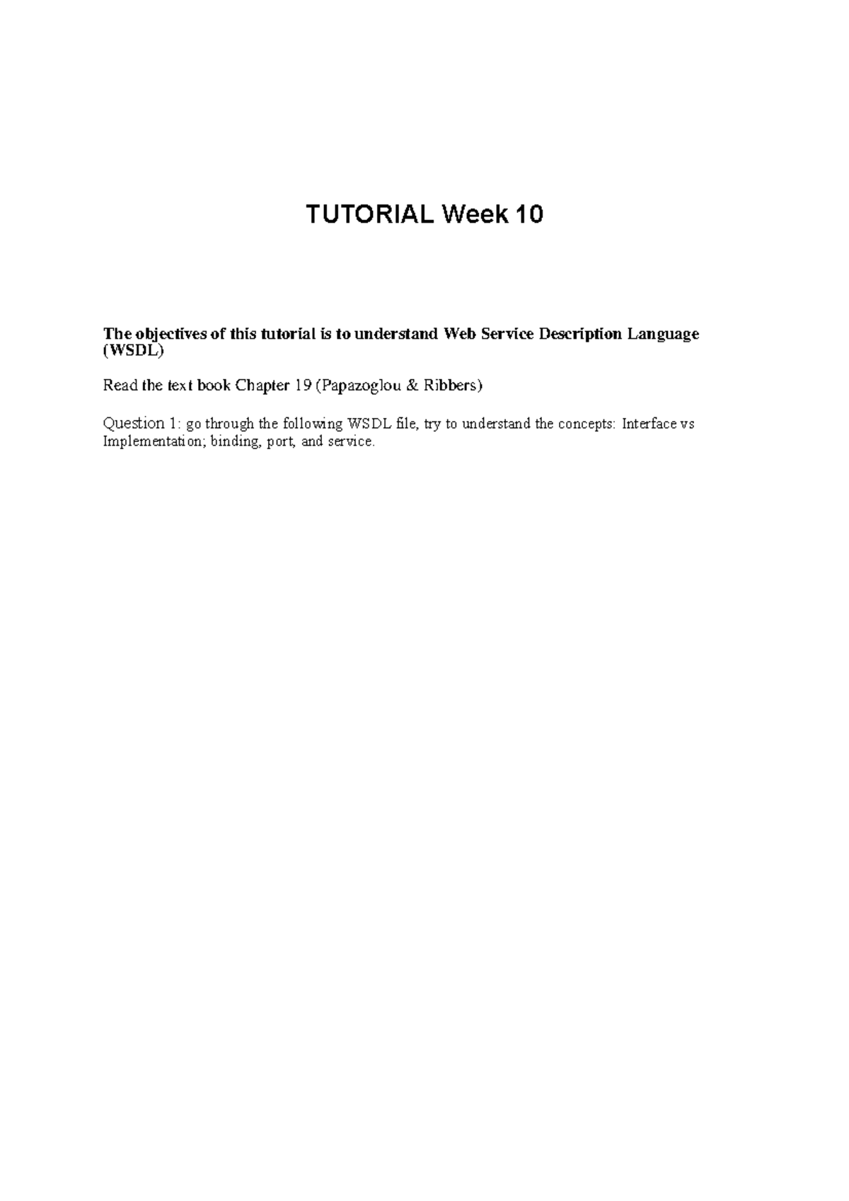 Week 10 Interface vs Implementation; binding, port, and service ...