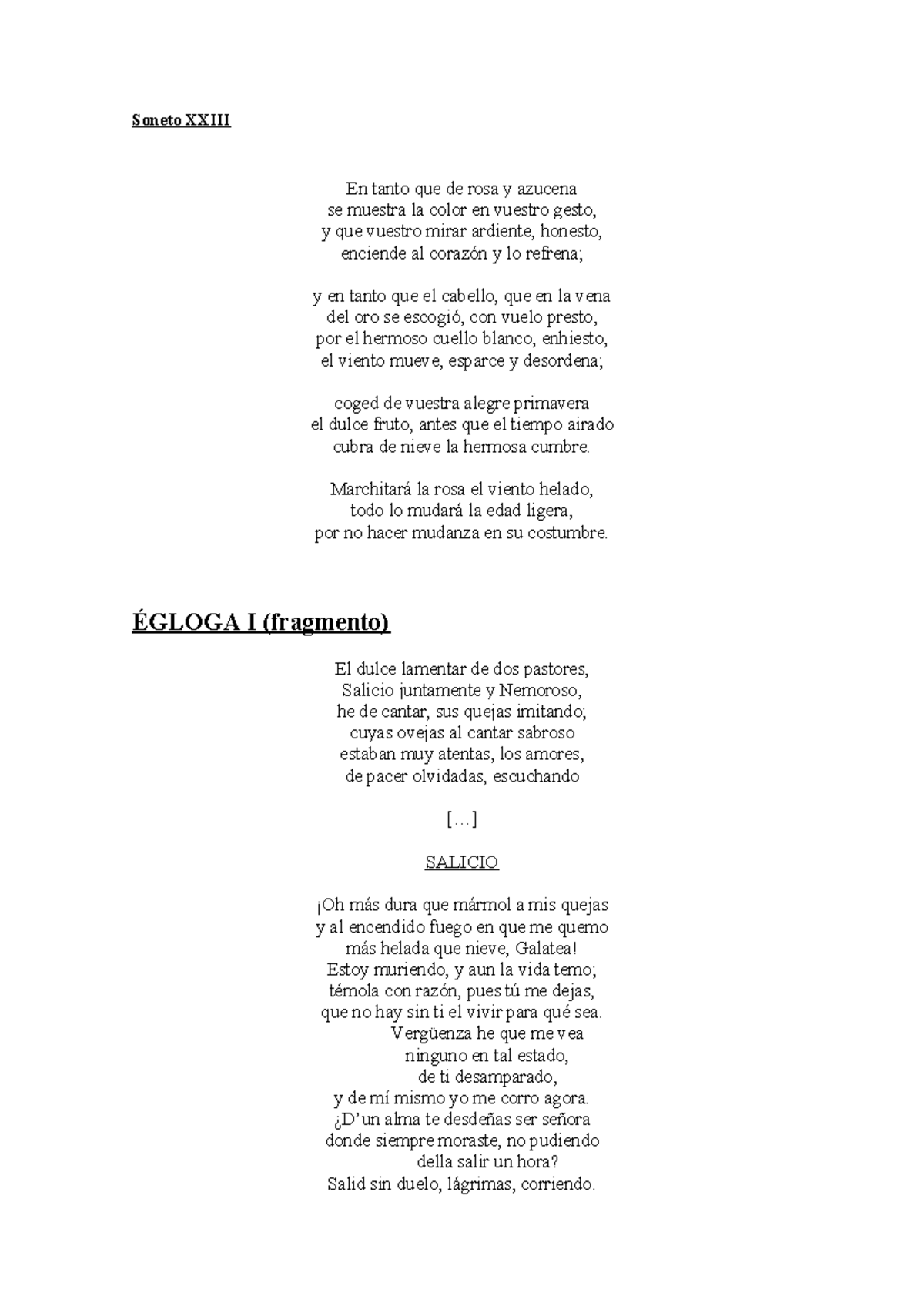 Poemas Renacimiento - Soneto XXIII En tanto que de rosa y azucena se ...