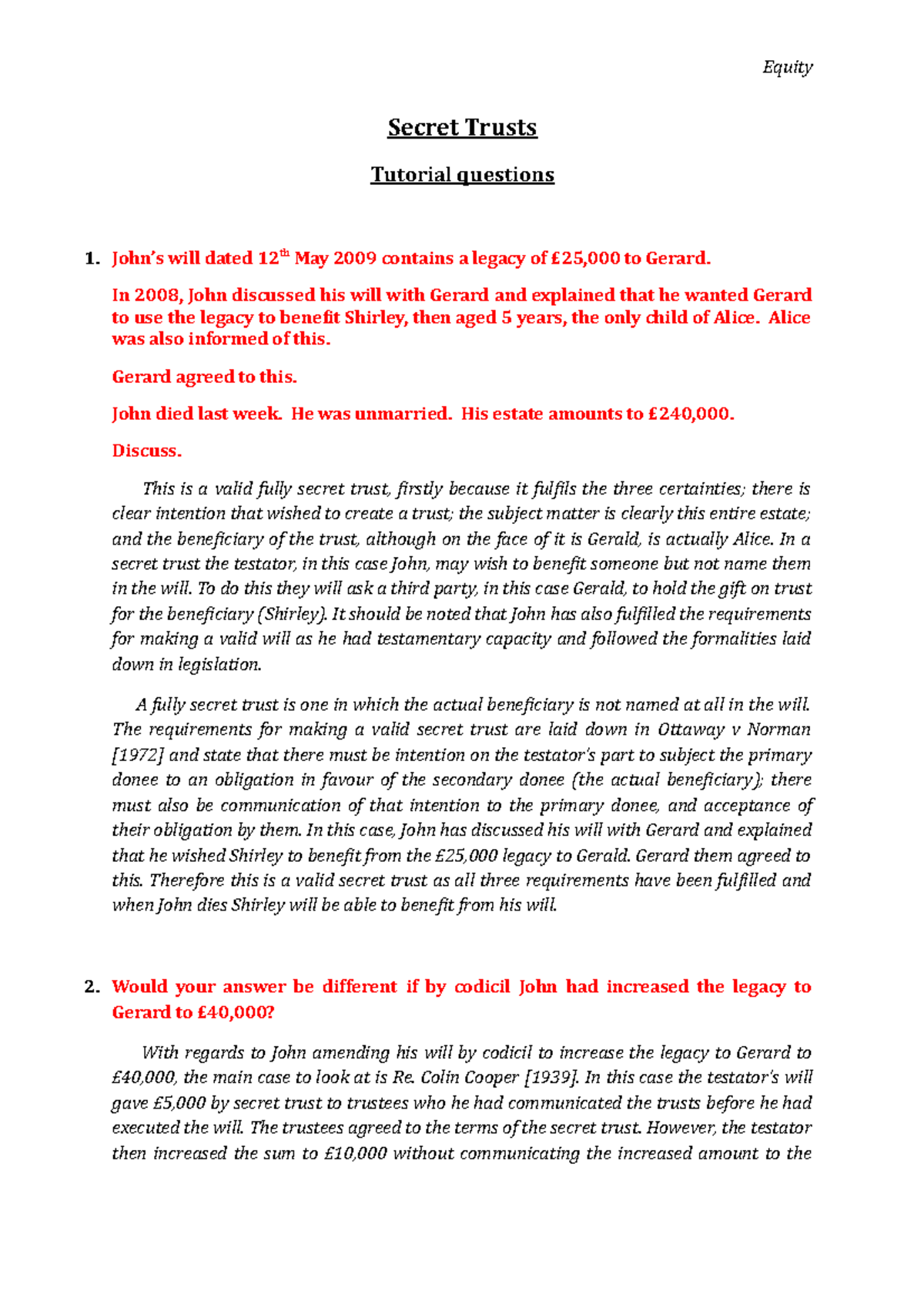 Secret Trusts tutorial questions - Equity Secret Trusts Tutorial questions John’s will dated ...