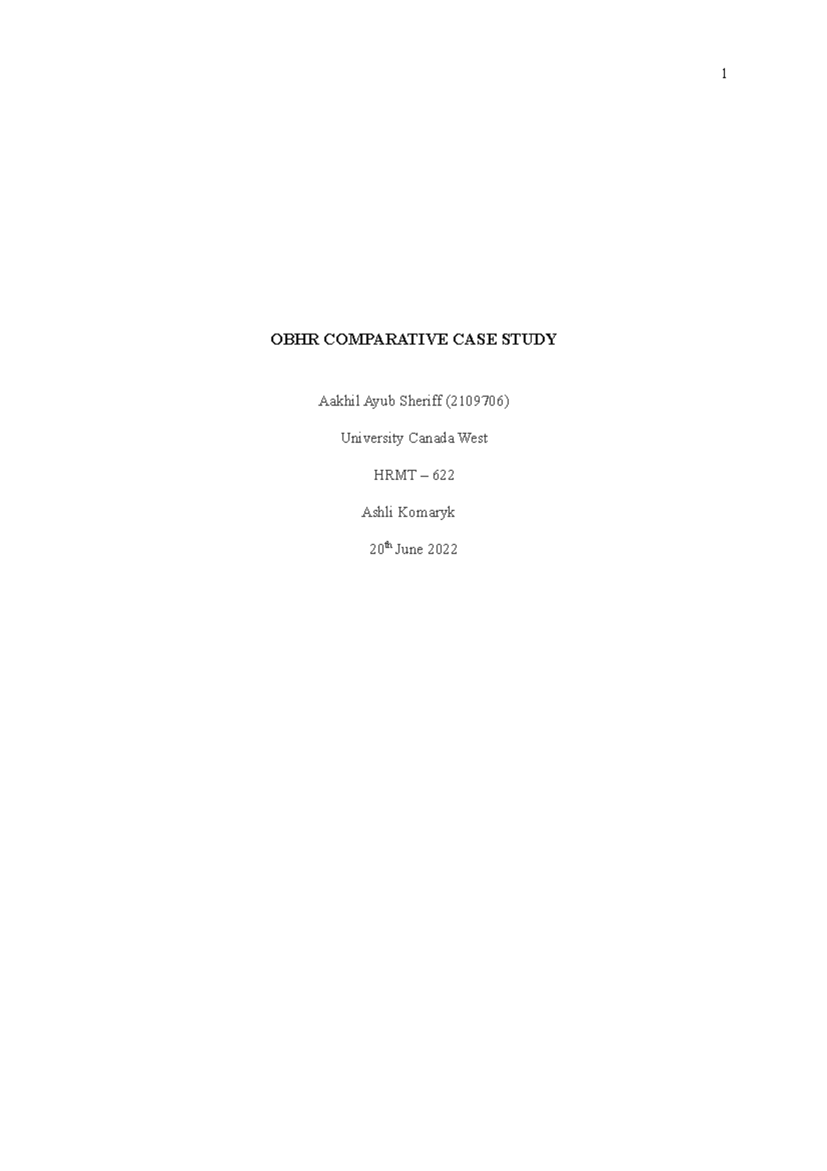 OBHR individual Assignment - OBHR COMPARATIVE CASE STUDY Aakhil Ayub Sheriff (2109706 ...