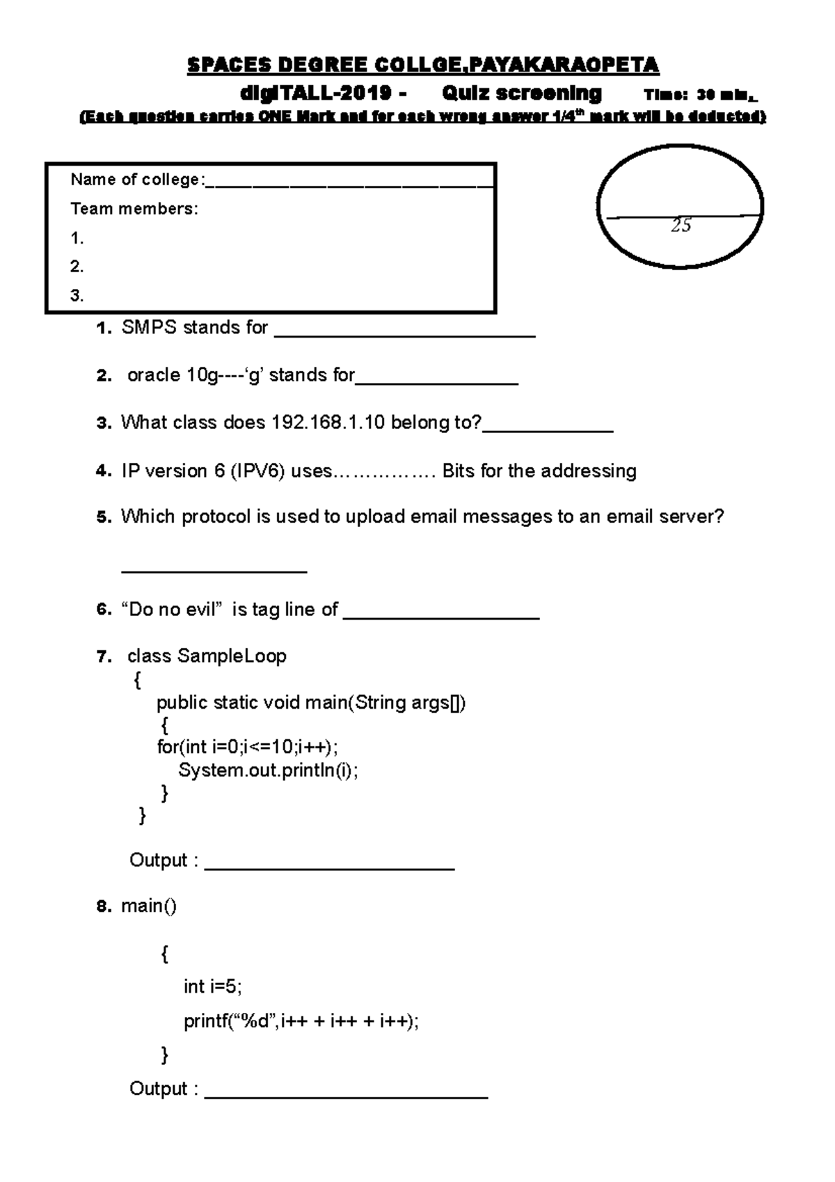Quiz screening - Final - SPACES DEGREE COLLGE,PAYAKARAOPETA digiTALL- 2019 - Quiz screening Time ...