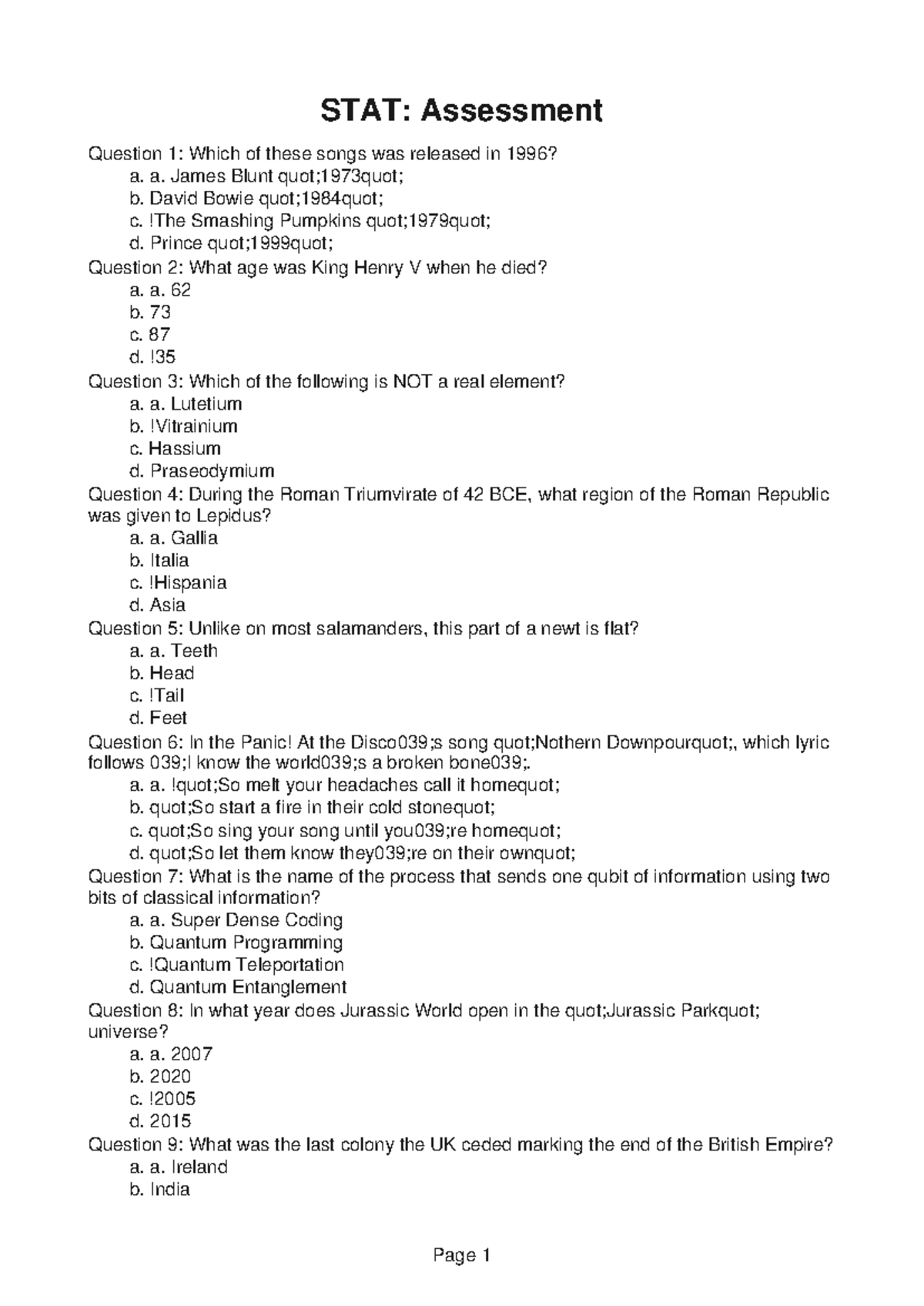 STAT182 Lab Report 2 - STAT: Assessment Question 1: Which of these ...