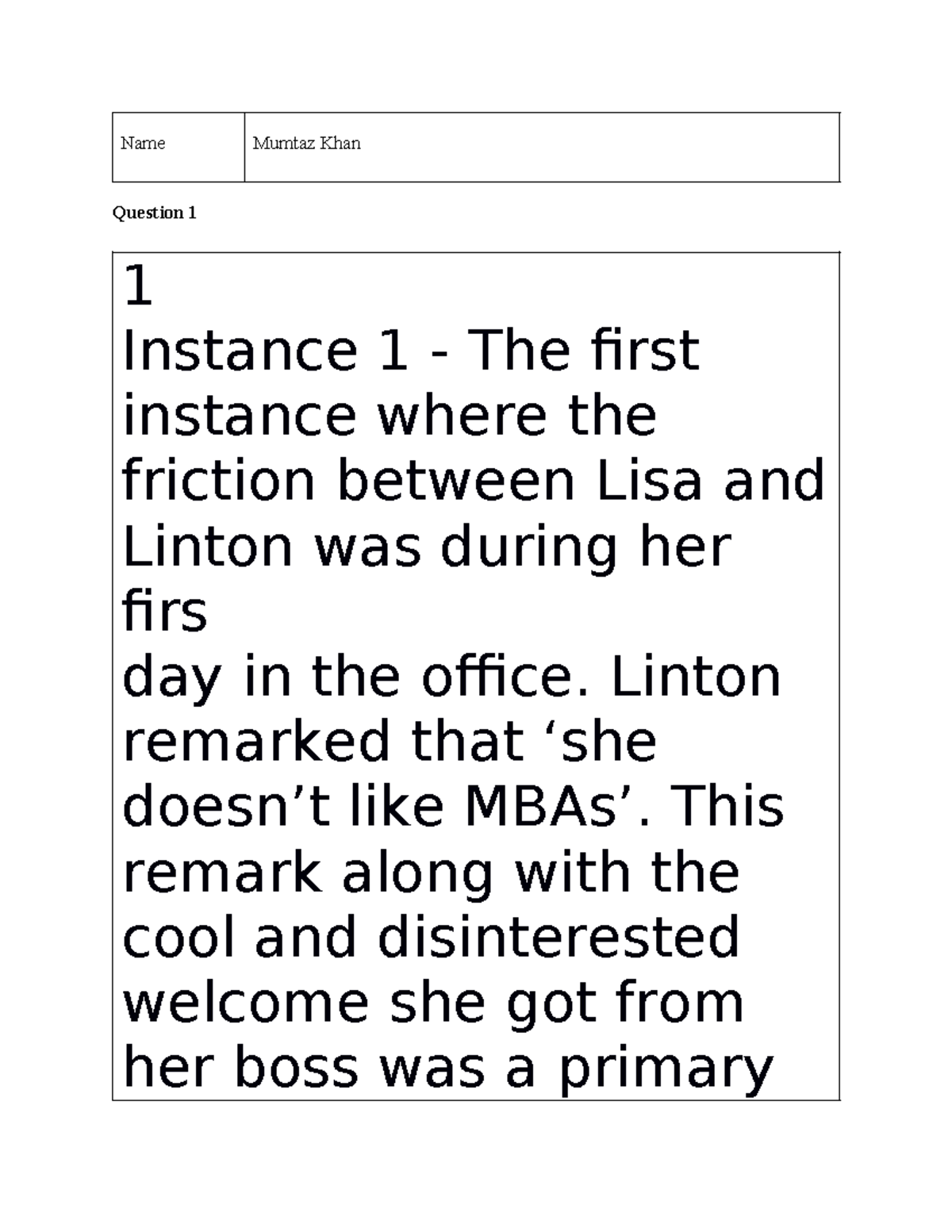 IMT Lisa Benton Mumtaz Khan - Name Mumtaz Khan Question 1 1 Instance 1 - The first instance ...