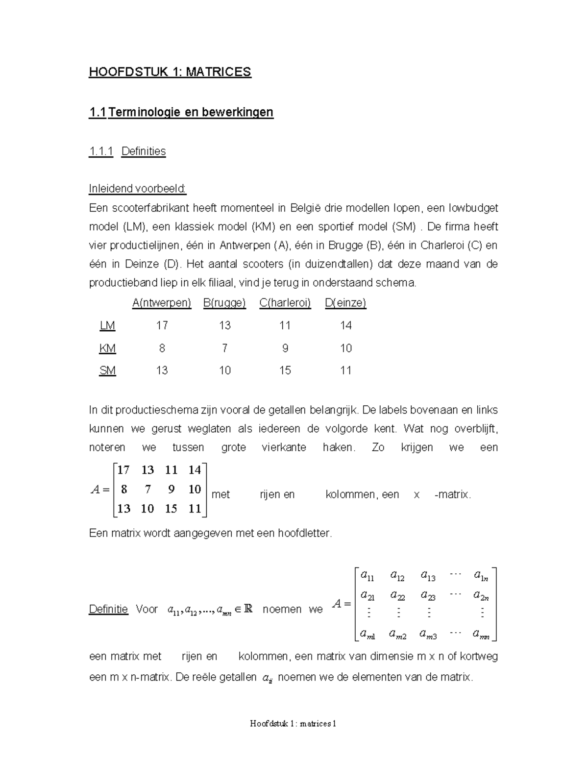1 matrices (5IW) - extra studie materiaal - HOOFDSTUK 1: MATRICES 1 ...