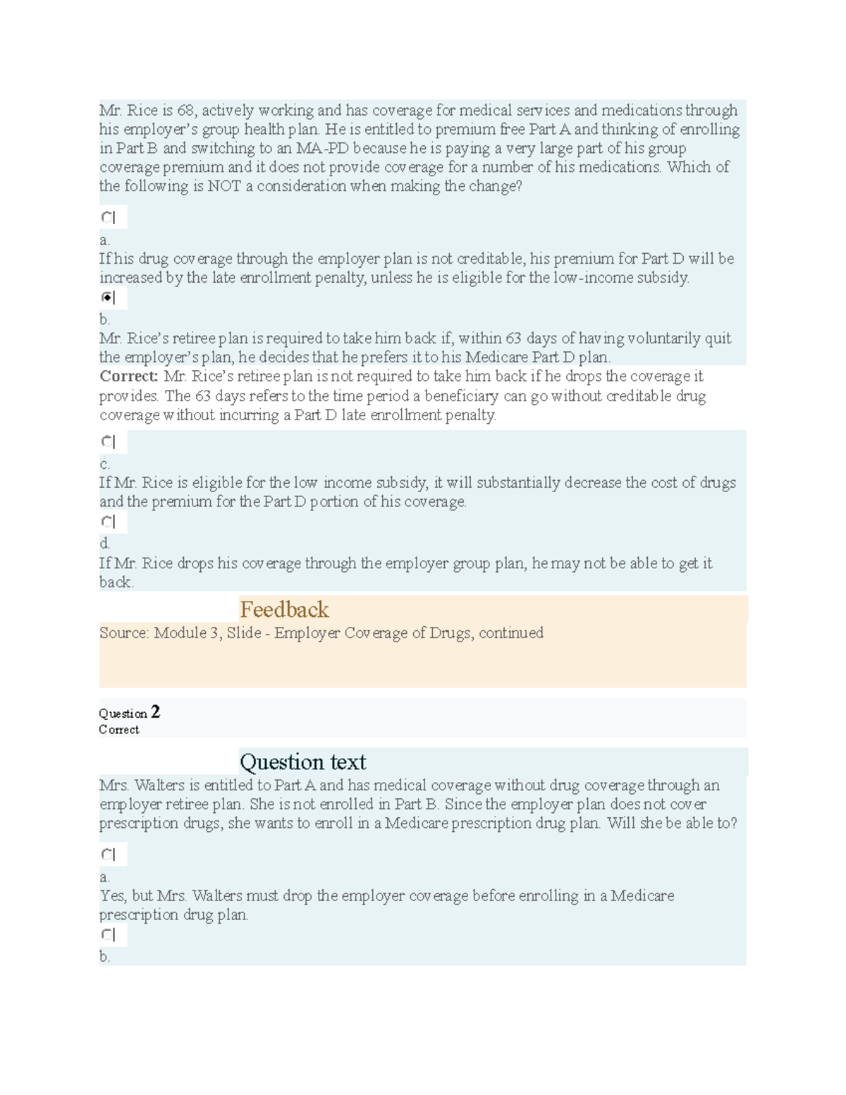 Modual 3 Test answers - Medical - Mr. Rice is 68, actively working and ...