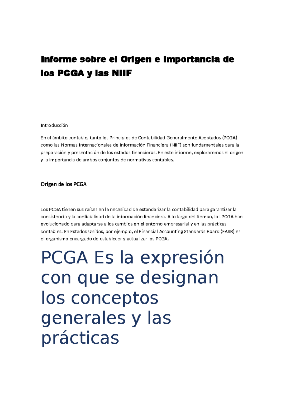 Tarea 2.1. Informe PCGA y NIIF F - Informe sobre el Origen e ...