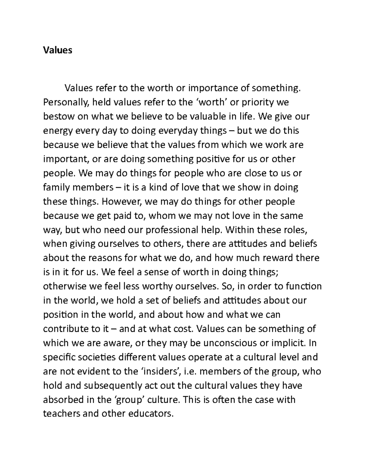 Values - Values Values refer to the worth or importance of something ...